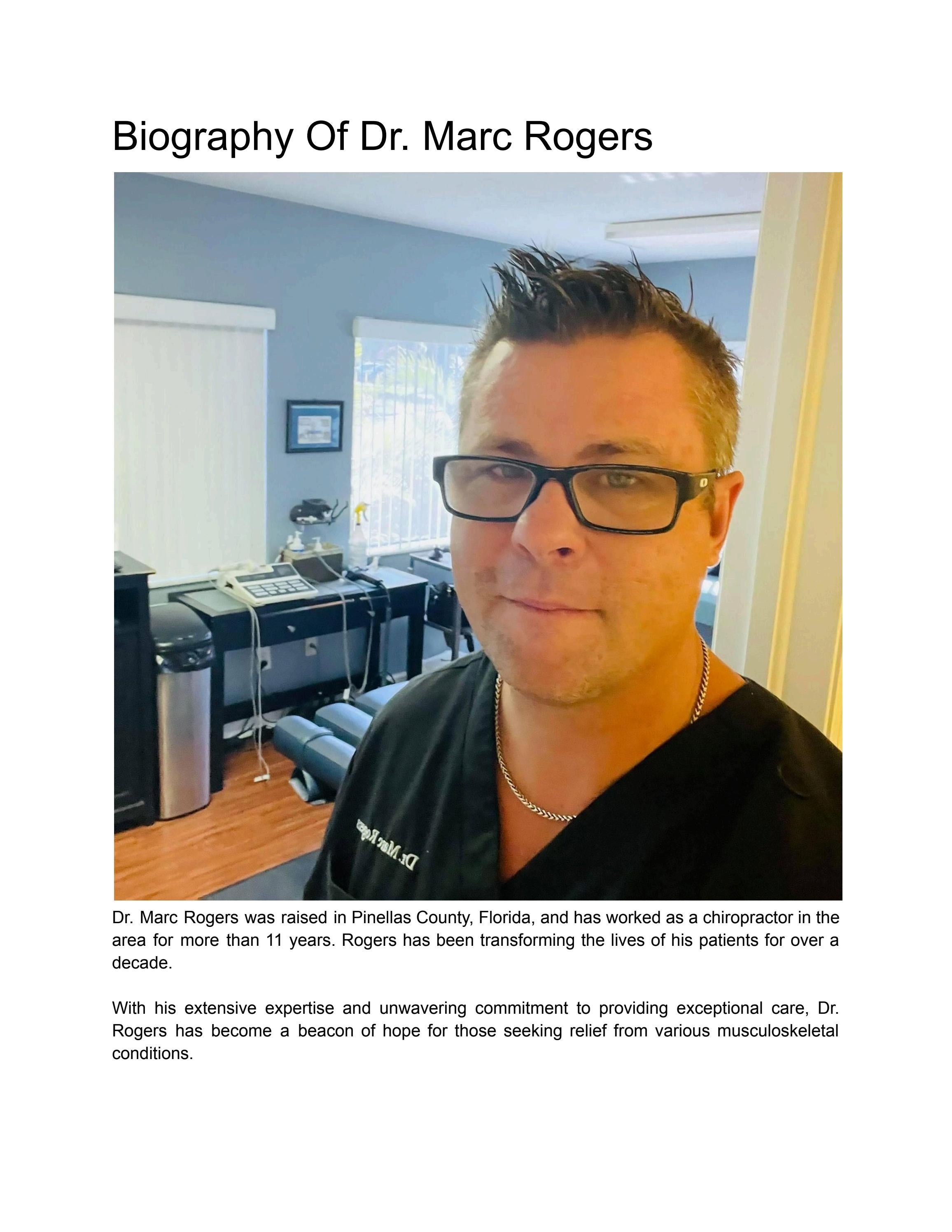 Biography Of Dr. Marc Rogers by Dr. Marc Rogers - Issuu