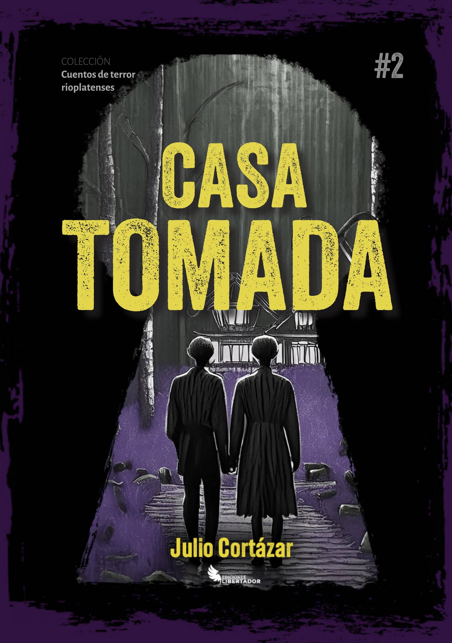 CASA TOMADA - Julio Cortázar by Sabrina Altamirano - Issuu