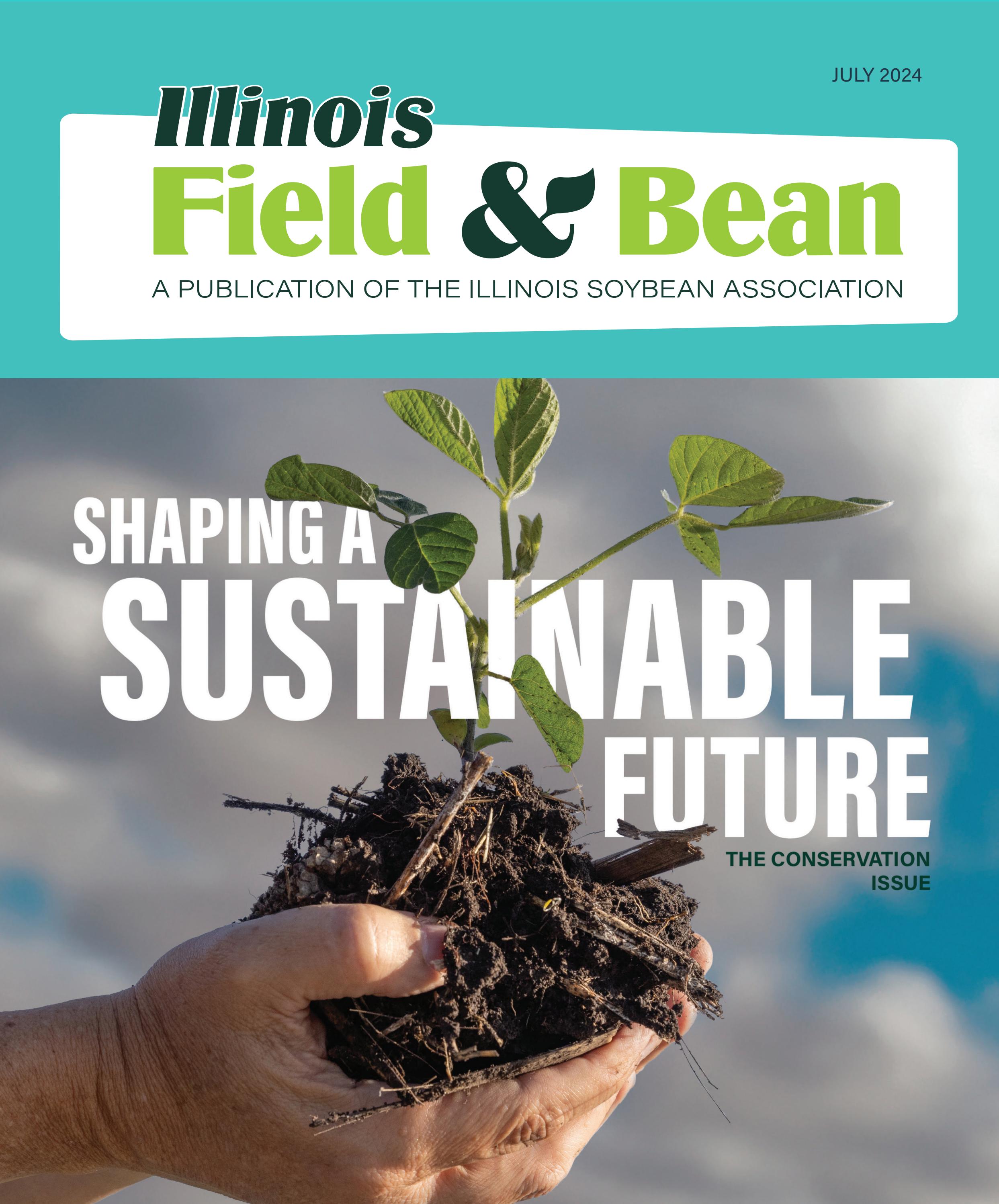 Illinois Field & Bean - July 2024 by Illinois Soybean Association - Issuu
