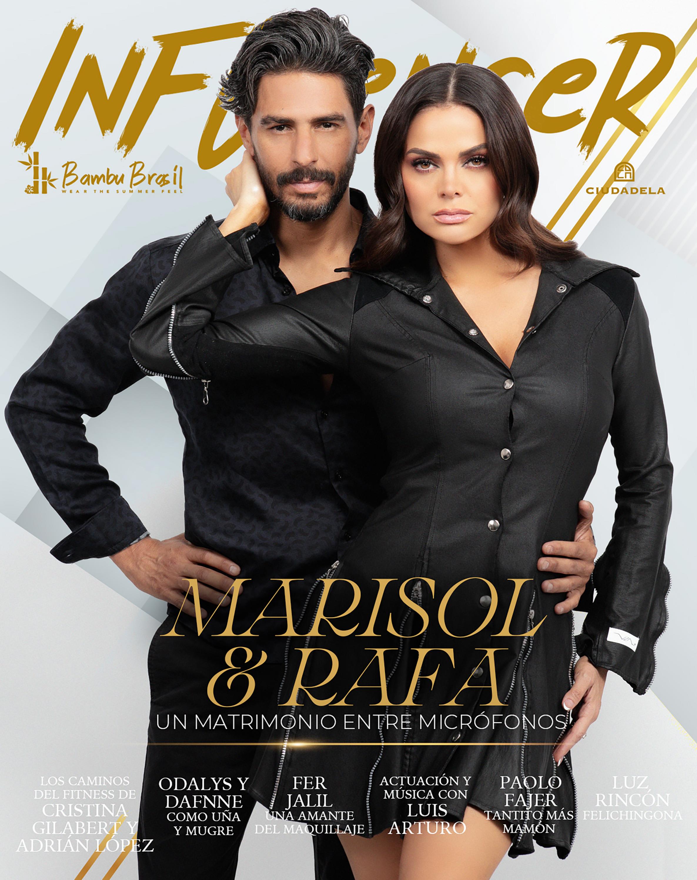 Revista InFluencer - Julio 1 - Marisol y Rafa by Revista InFluencer - Issuu