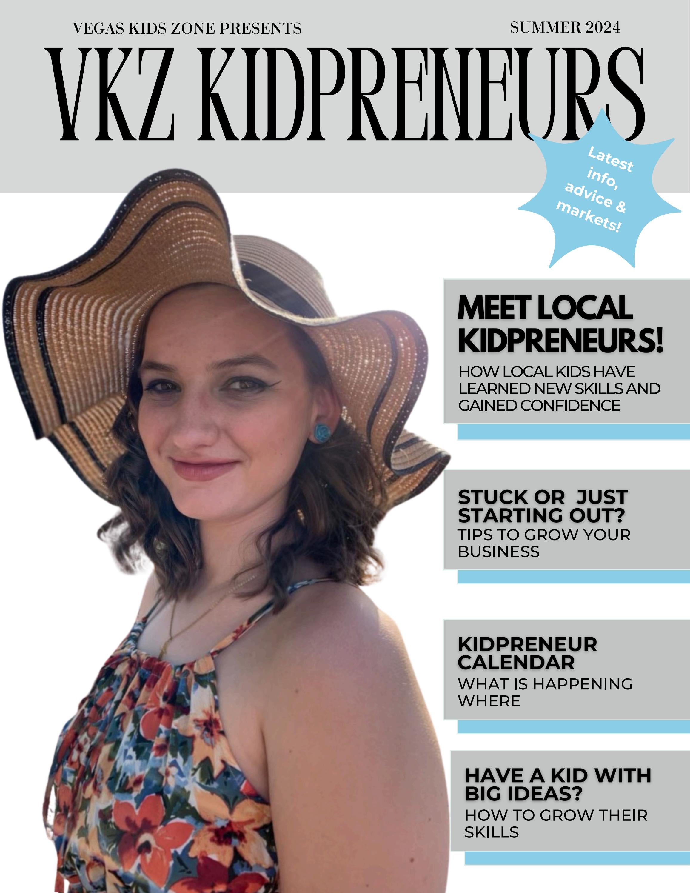 VKZ Kidpreneur Magazine Summer 2024 by Kimberley McGee - Issuu