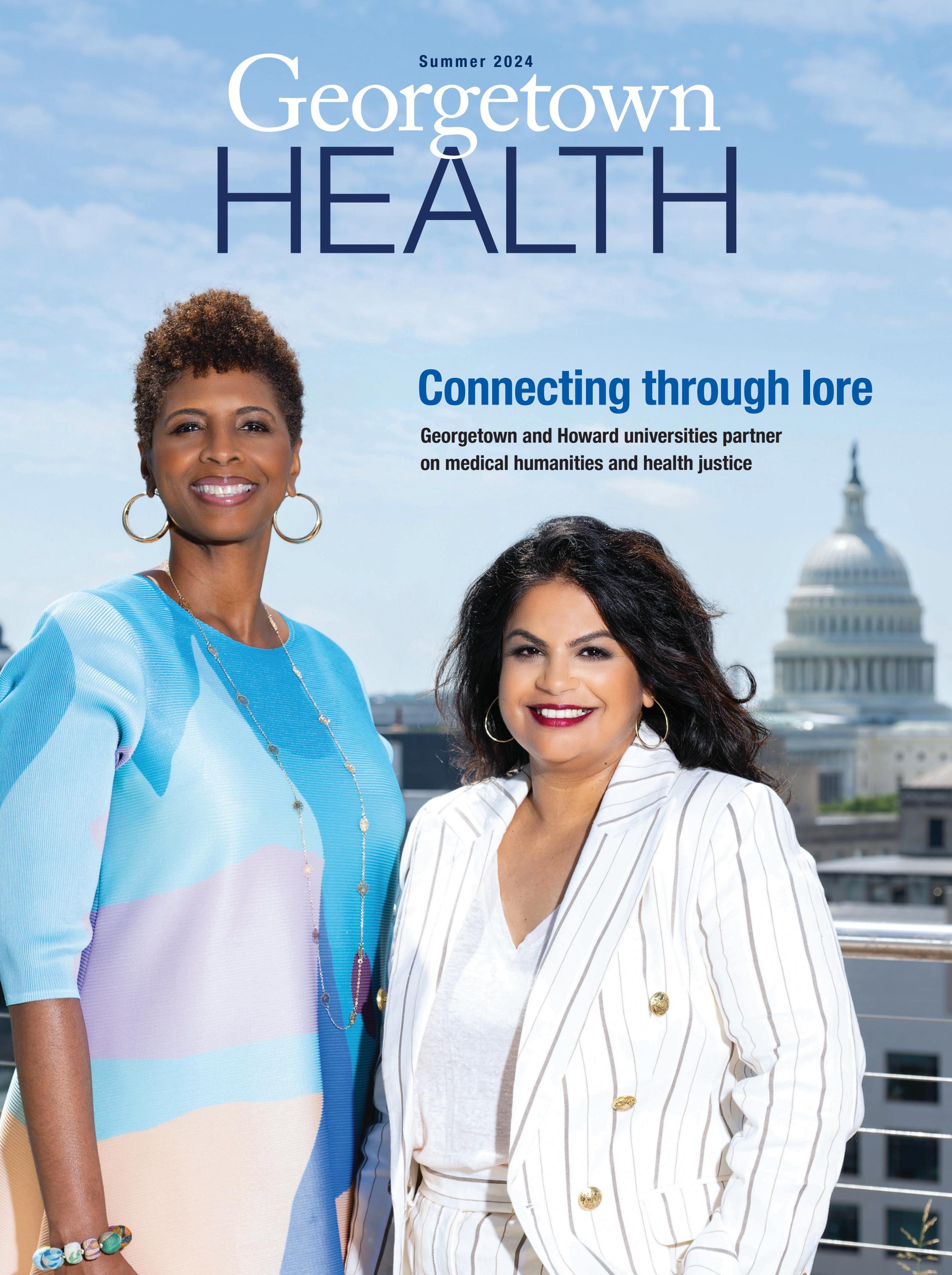 Georgetown Health Summer 2024 by Georgetown University Advancement - Issuu