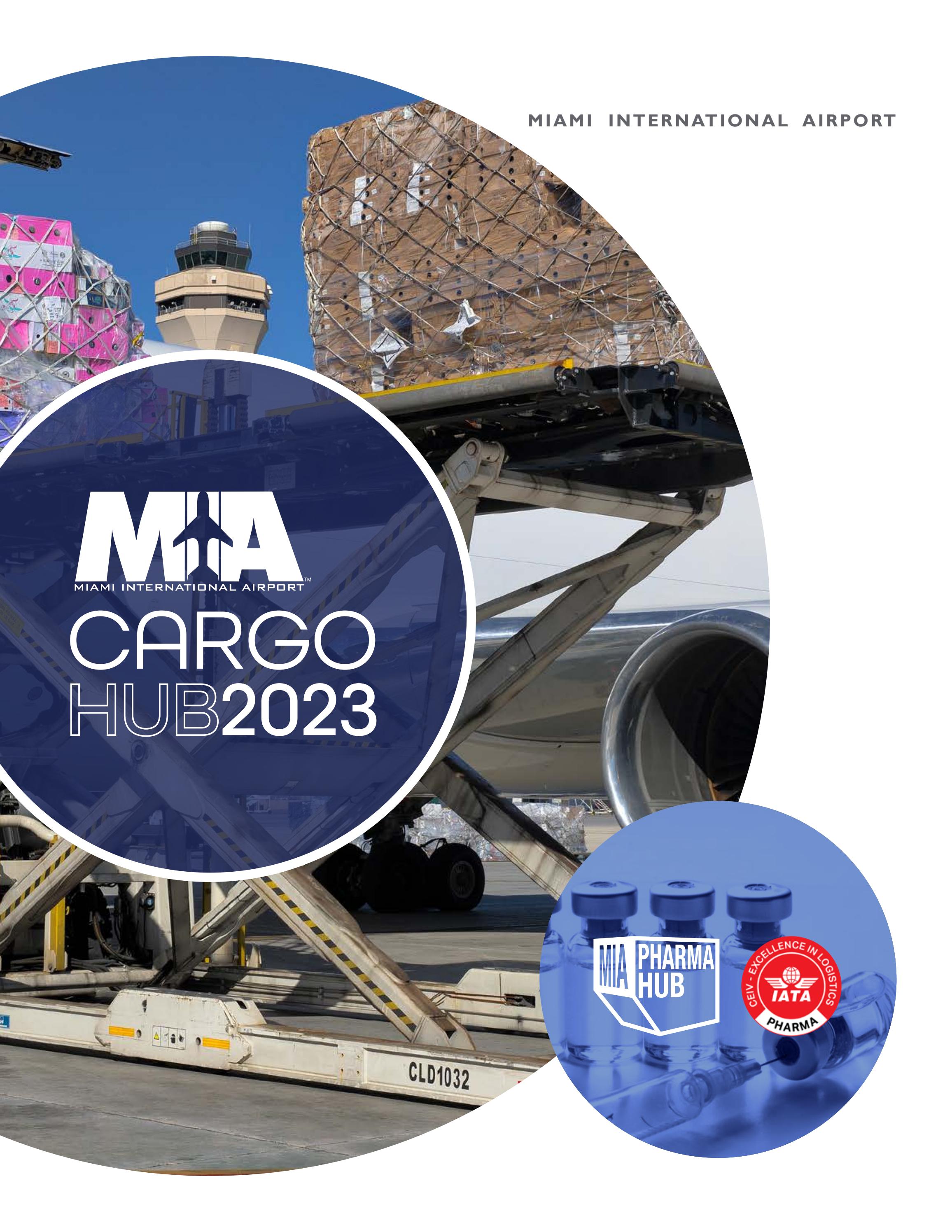 MIA Cargo Hub Brochure by Miami International Airport - Issuu