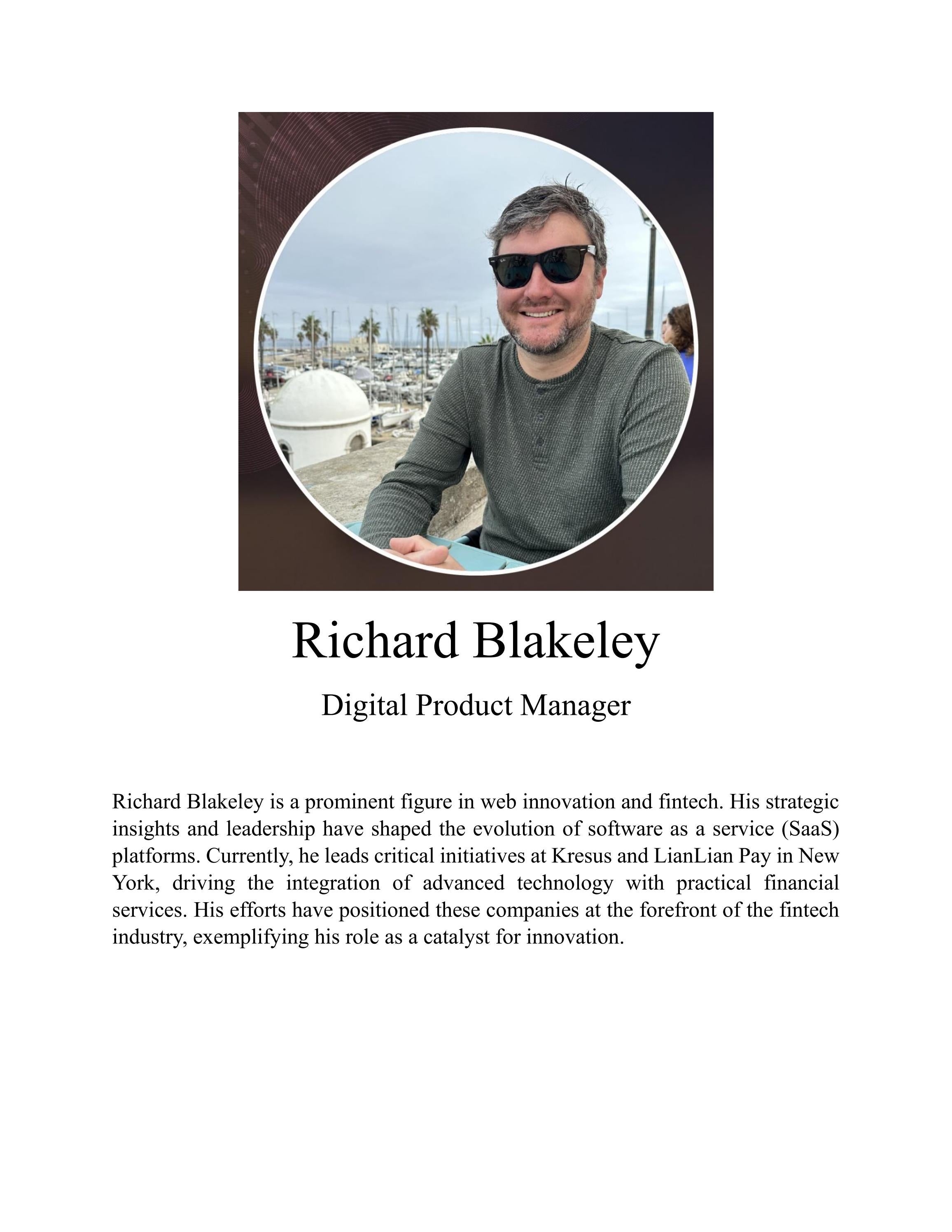 Biography of Richard Blakeley by Richard Blakeley - Issuu