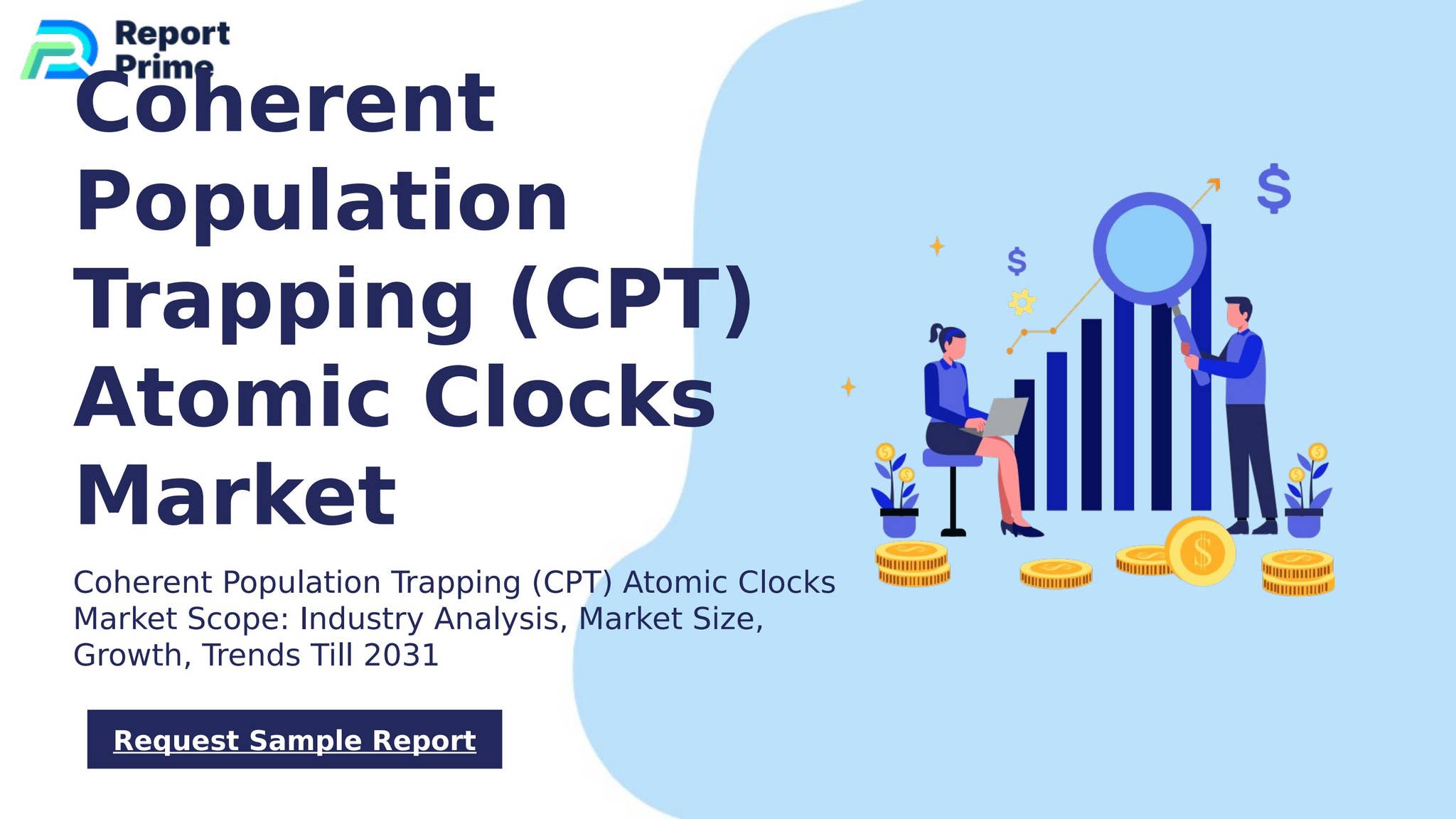 Global Coherent Population Trapping (CPT) Atomic Clocks market cagr 13.0% by ReportPrime - Issuu