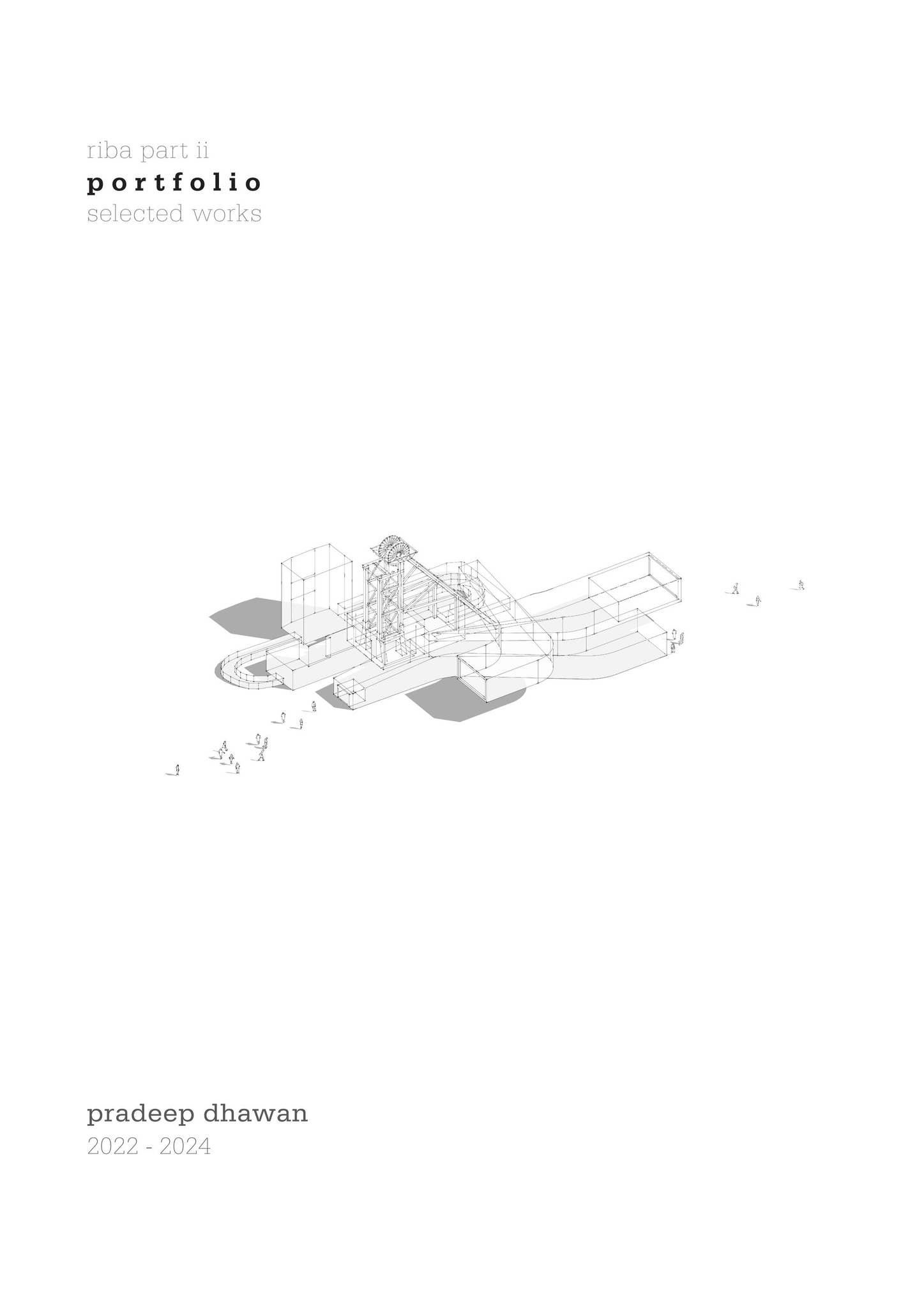 RIBA Part 2 Architecture Portfolio | Pradeep Dhawan by Pradeep Dhawan ...