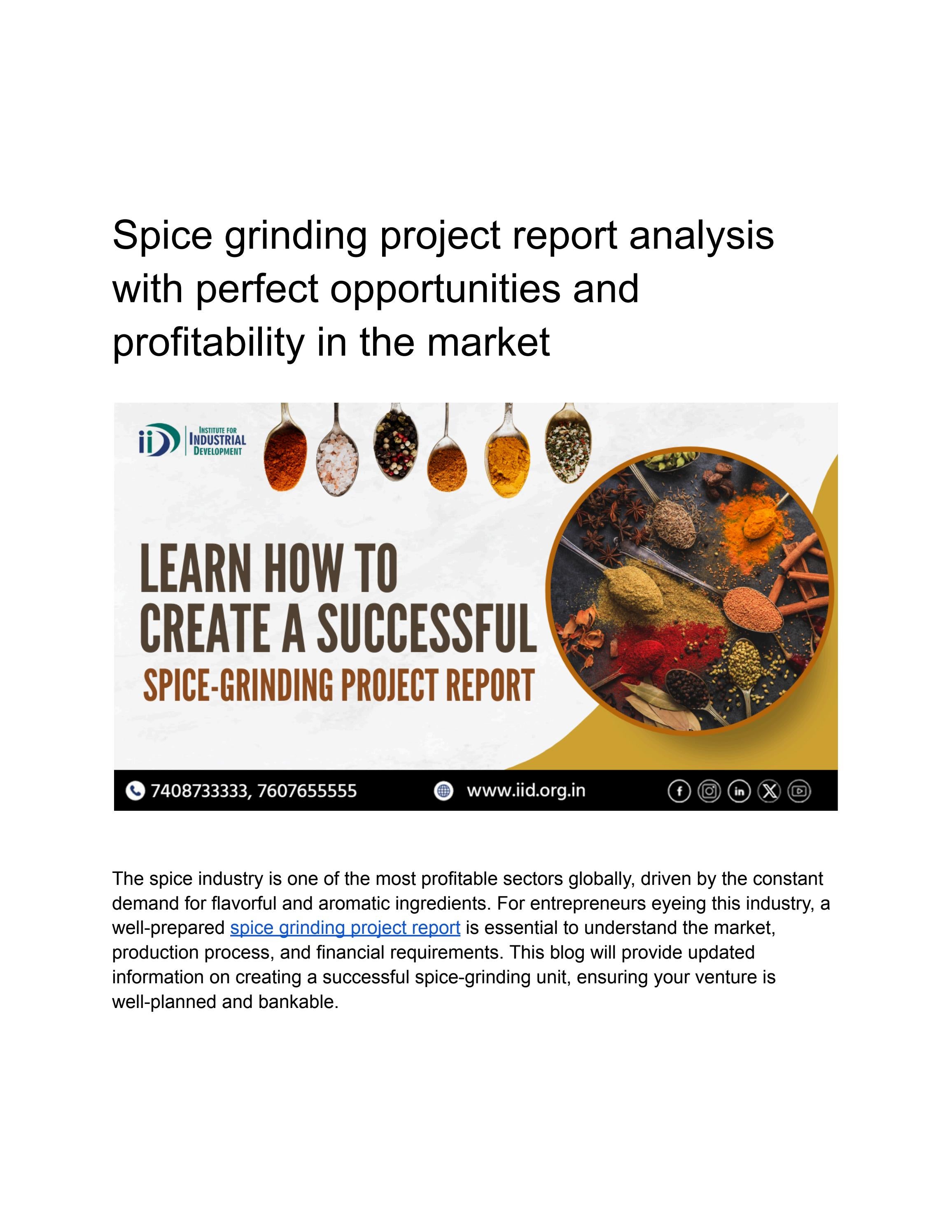 Spice grinding project report analysis with perfect opportunities and ...