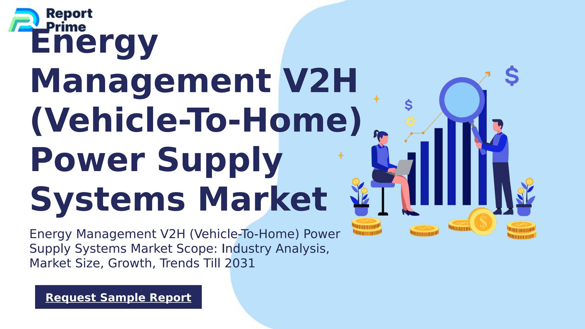 Global Energy Management V2H (Vehicle-To-Home) Power Supply Systems market cagr 13.8% by ...