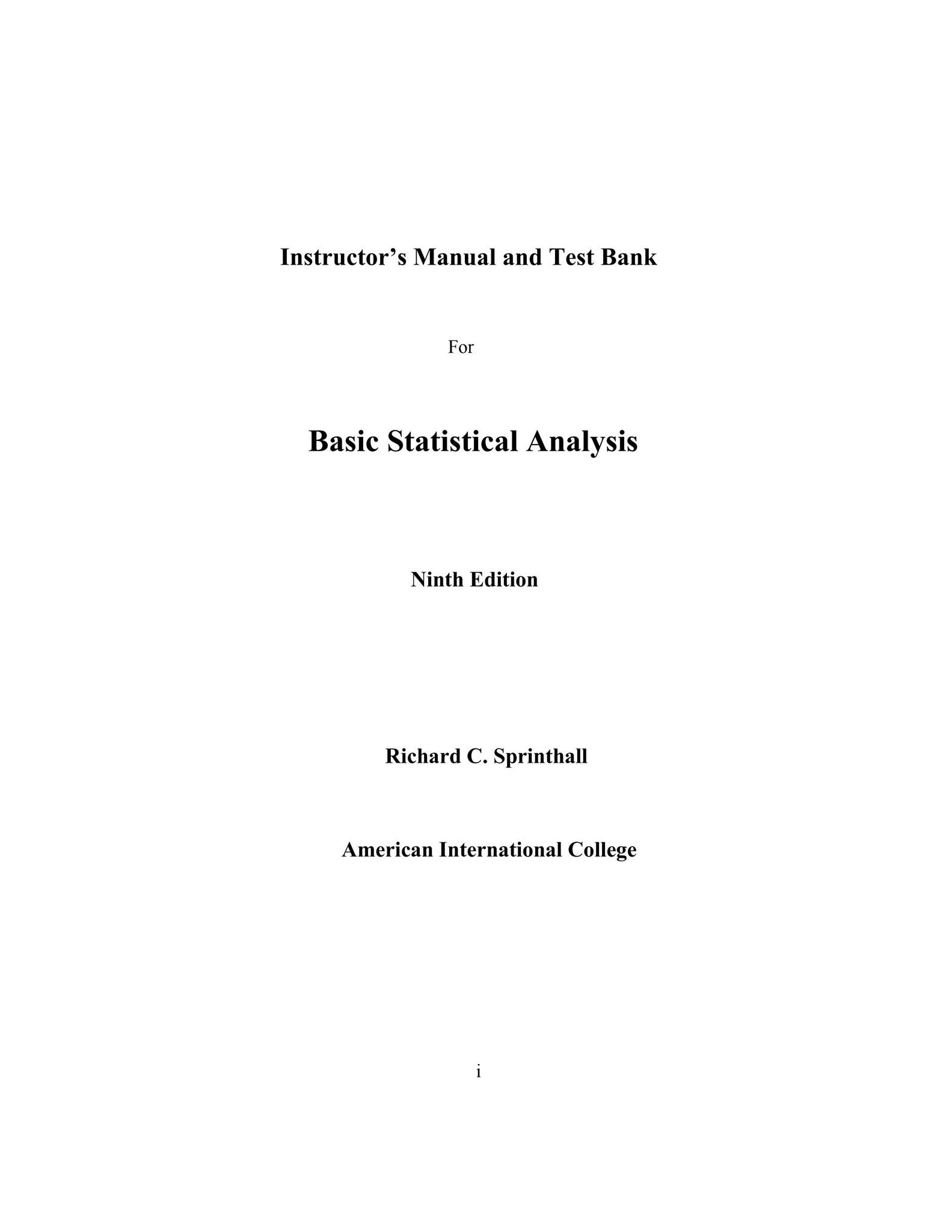Basic Statistical Analysis, 9E Richard C Sprinthall Test Bank ...