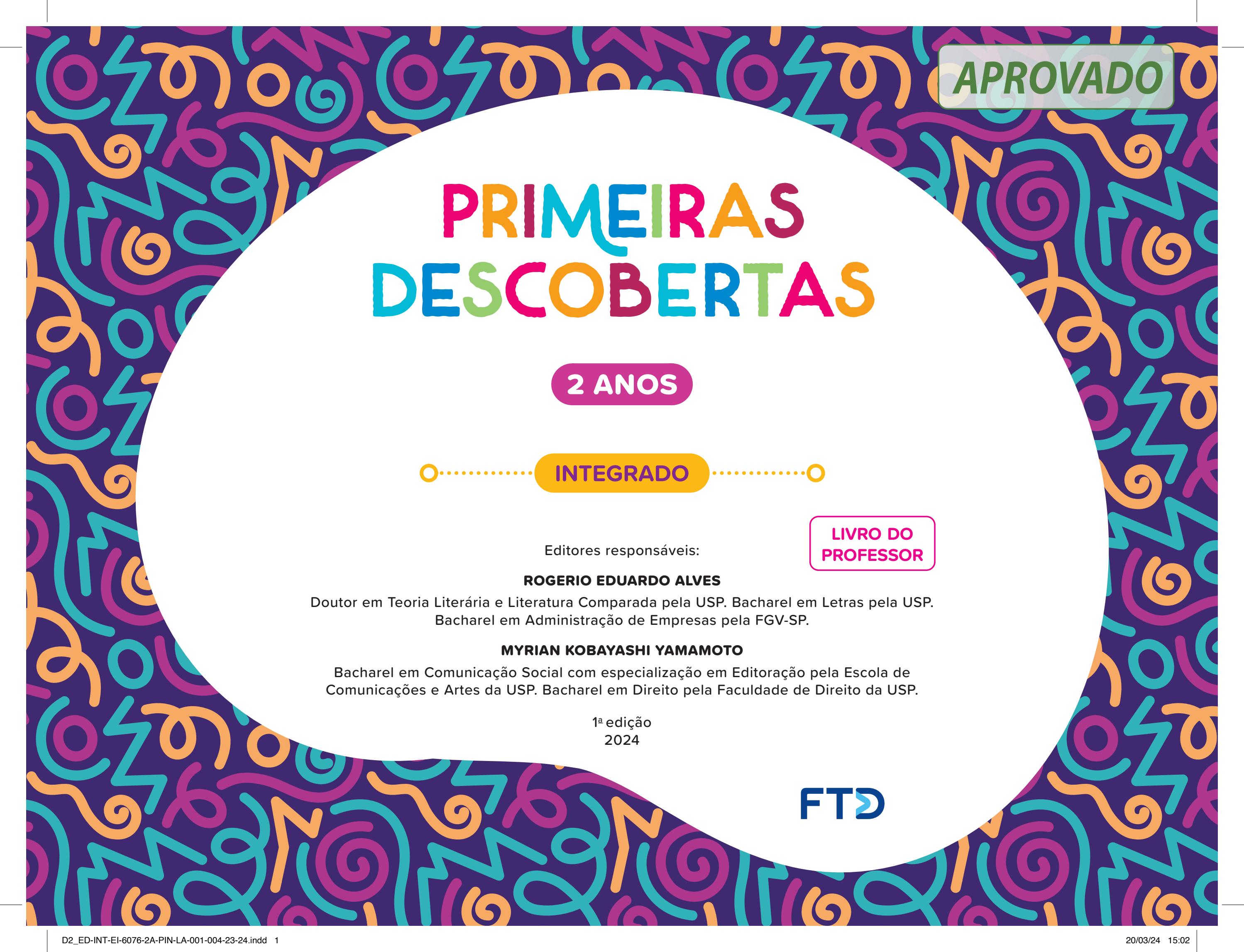 Degustação - Primeiras Descobertas - Livro integrado by Editora FTD - Issuu
