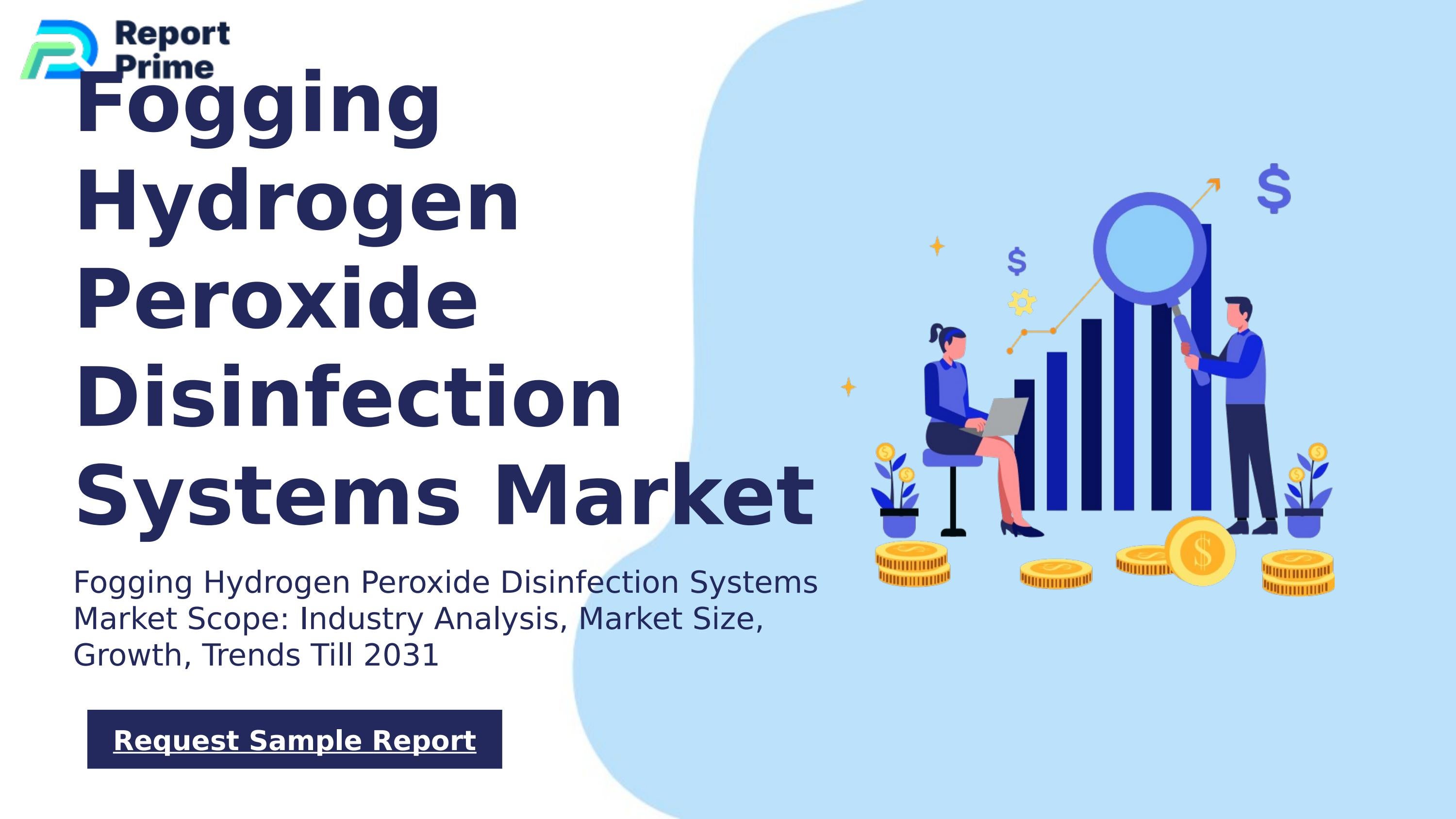 Global Fogging Hydrogen Peroxide Disinfection Systems market cagr 9.8% ...