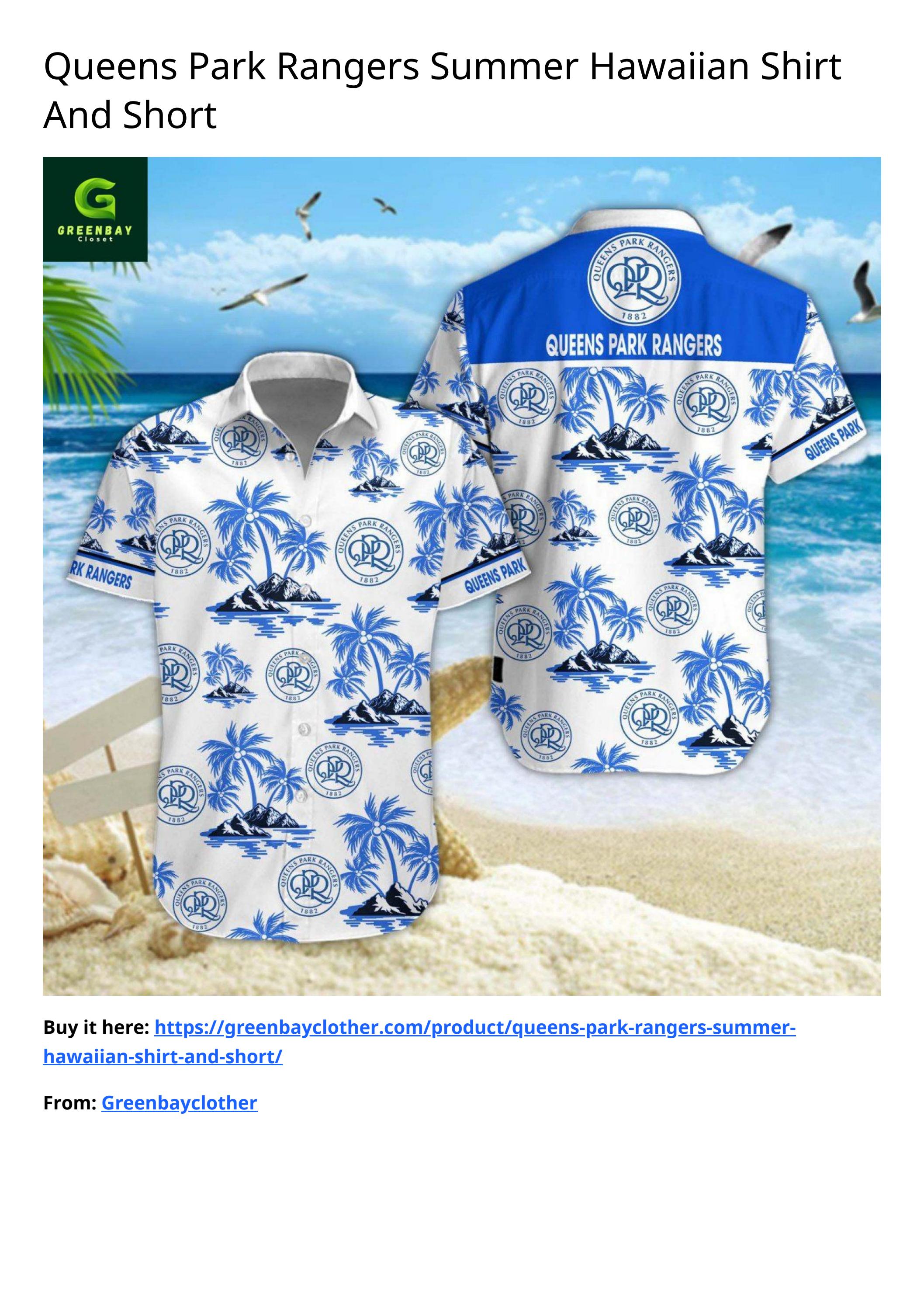 Queens Park Rangers Summer Hawaiian Shirt And Short by Tonytees Store ...