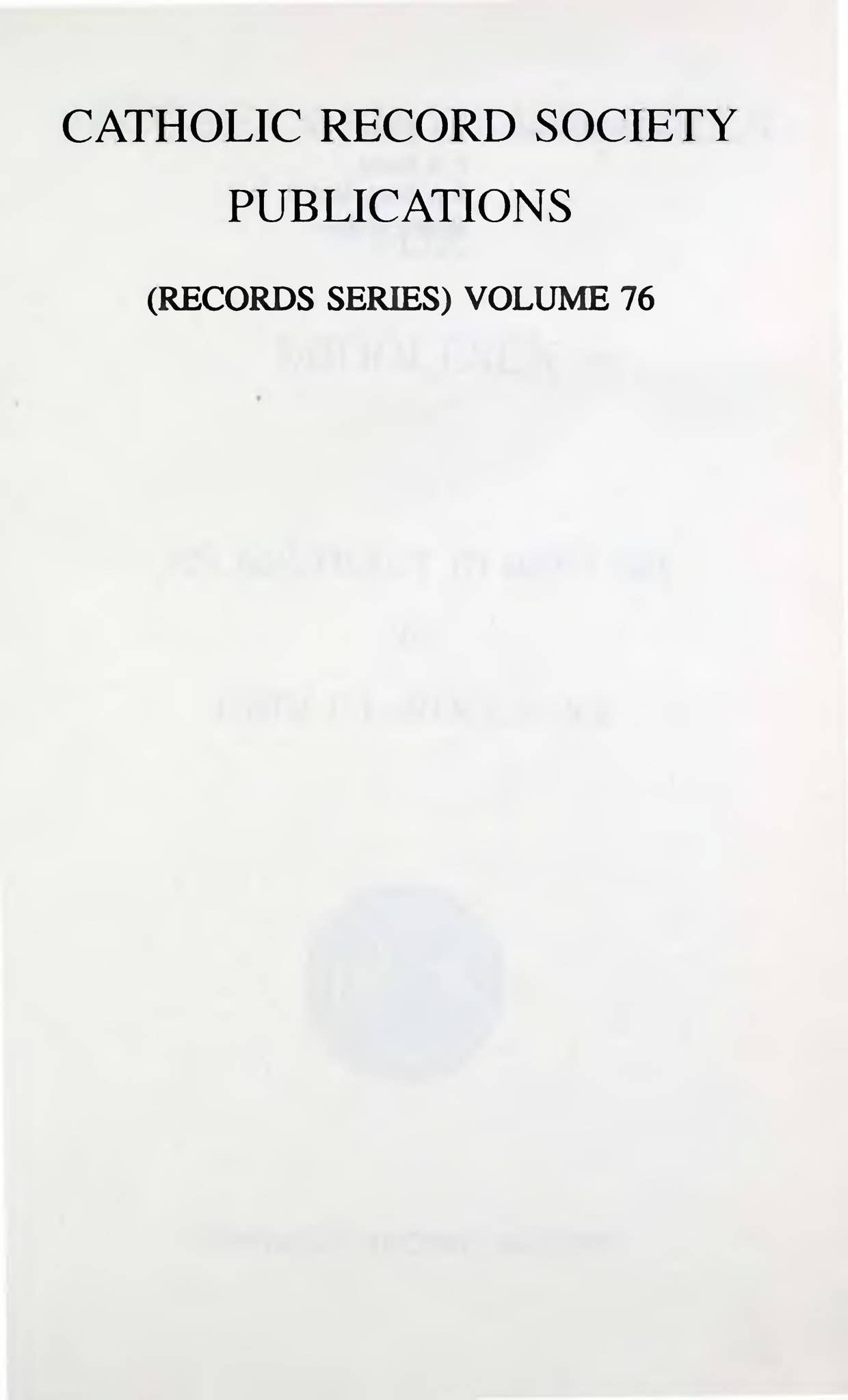 Records Volume 76: Jacobean Recusant Rolls for Middlesex by The ...