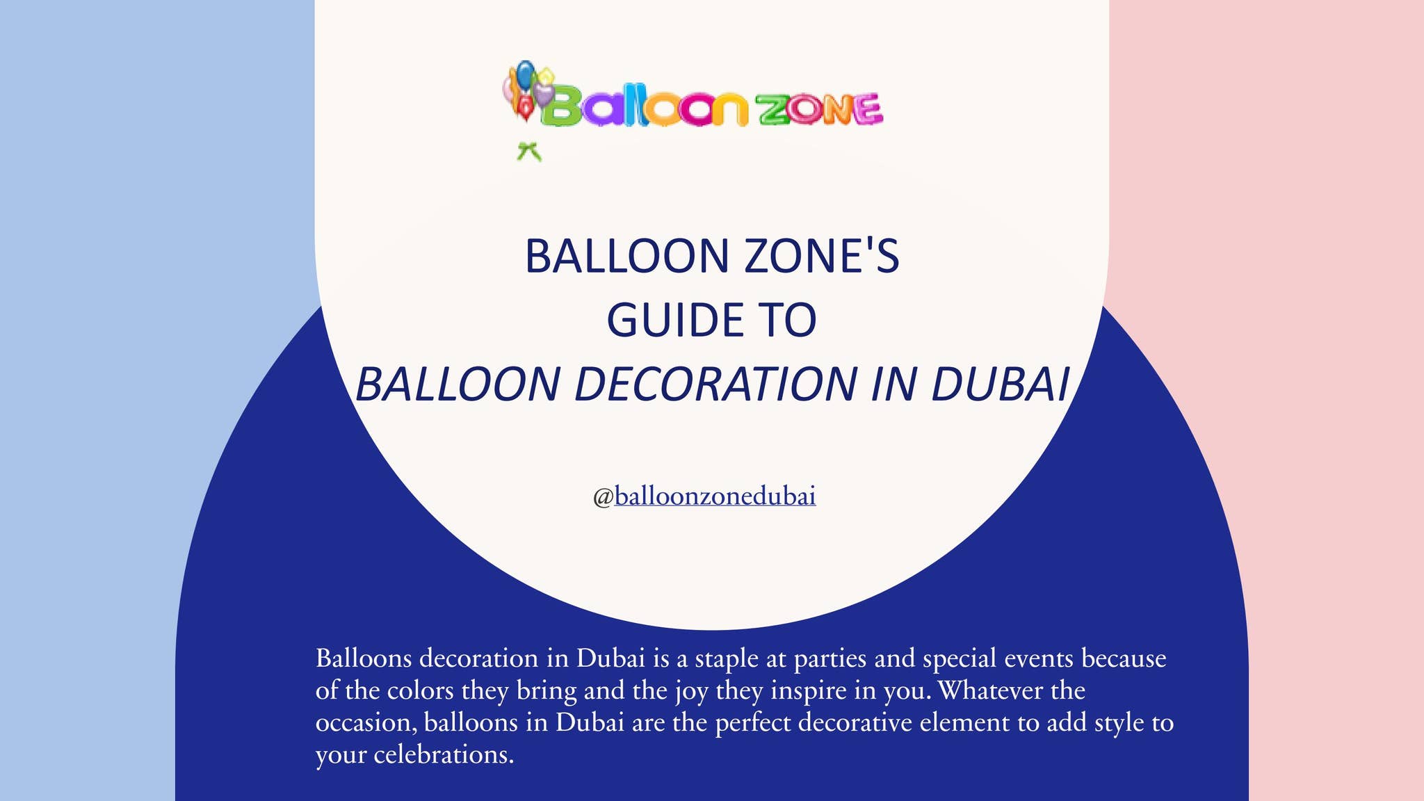 Celebrate with Balloon Zone: Perfect Balloons decoration in Dubai for ...