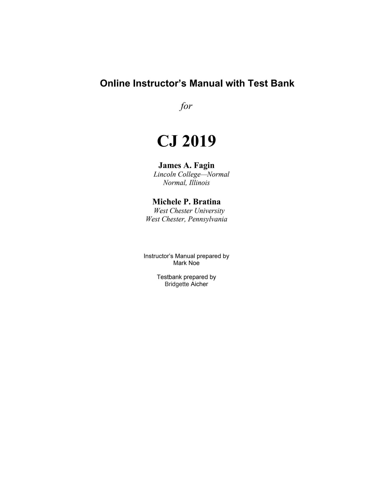 CJ 2019, 1st edition James A Fagin Instructor Manual with Test Bank by ...