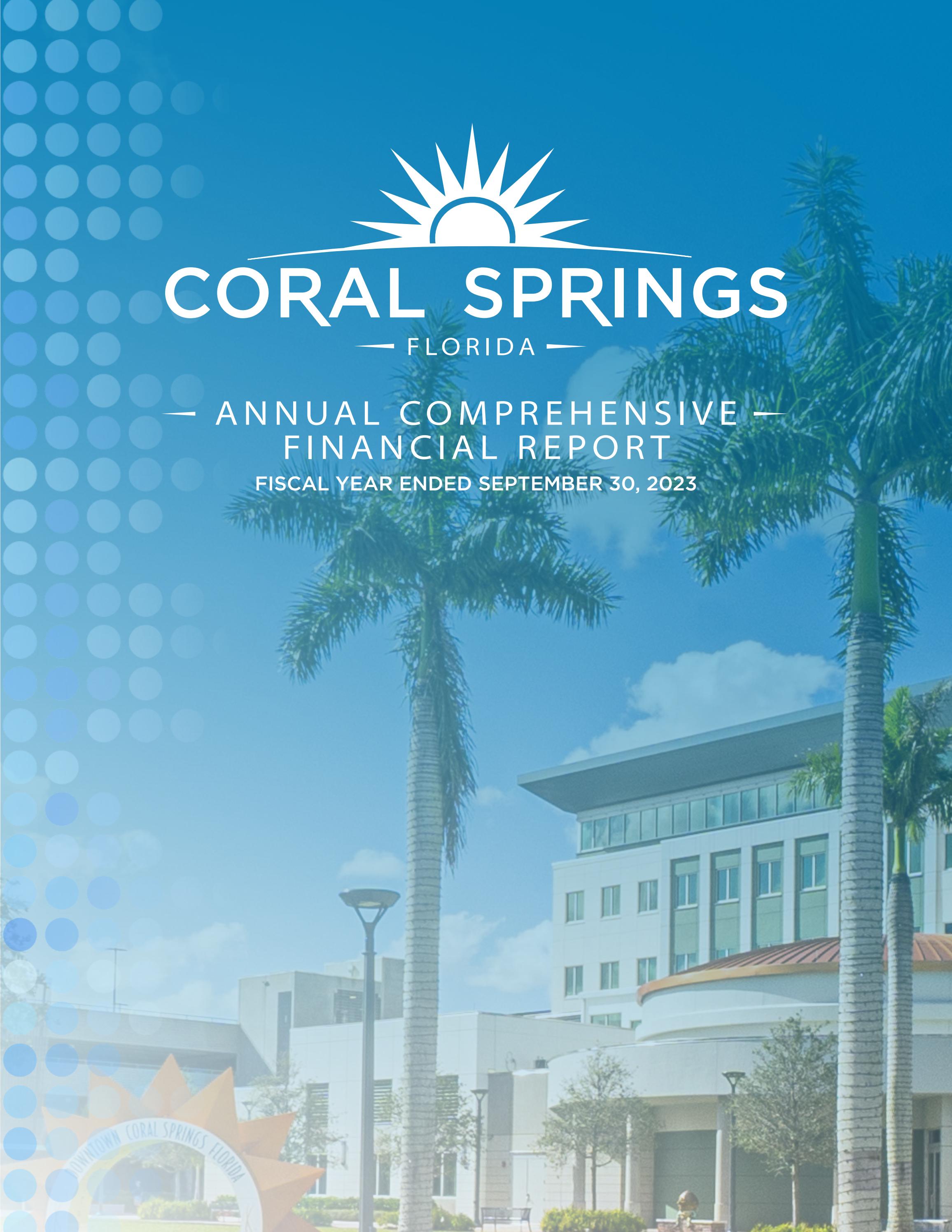 City of Coral Springs Annual Financial Report by City of Coral Springs ...