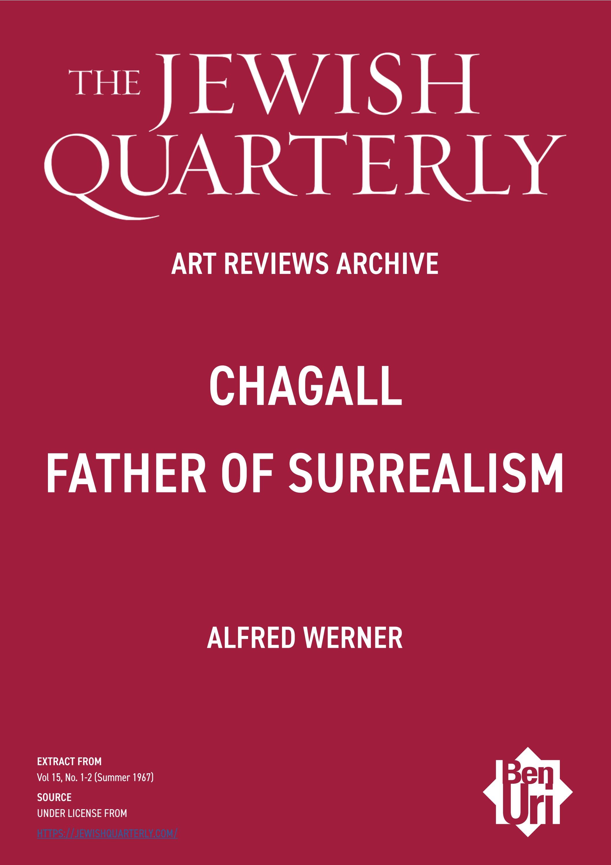 Summer 1967: Chagall Father of Surrealism by Alfred Werner by Ben Uri ...