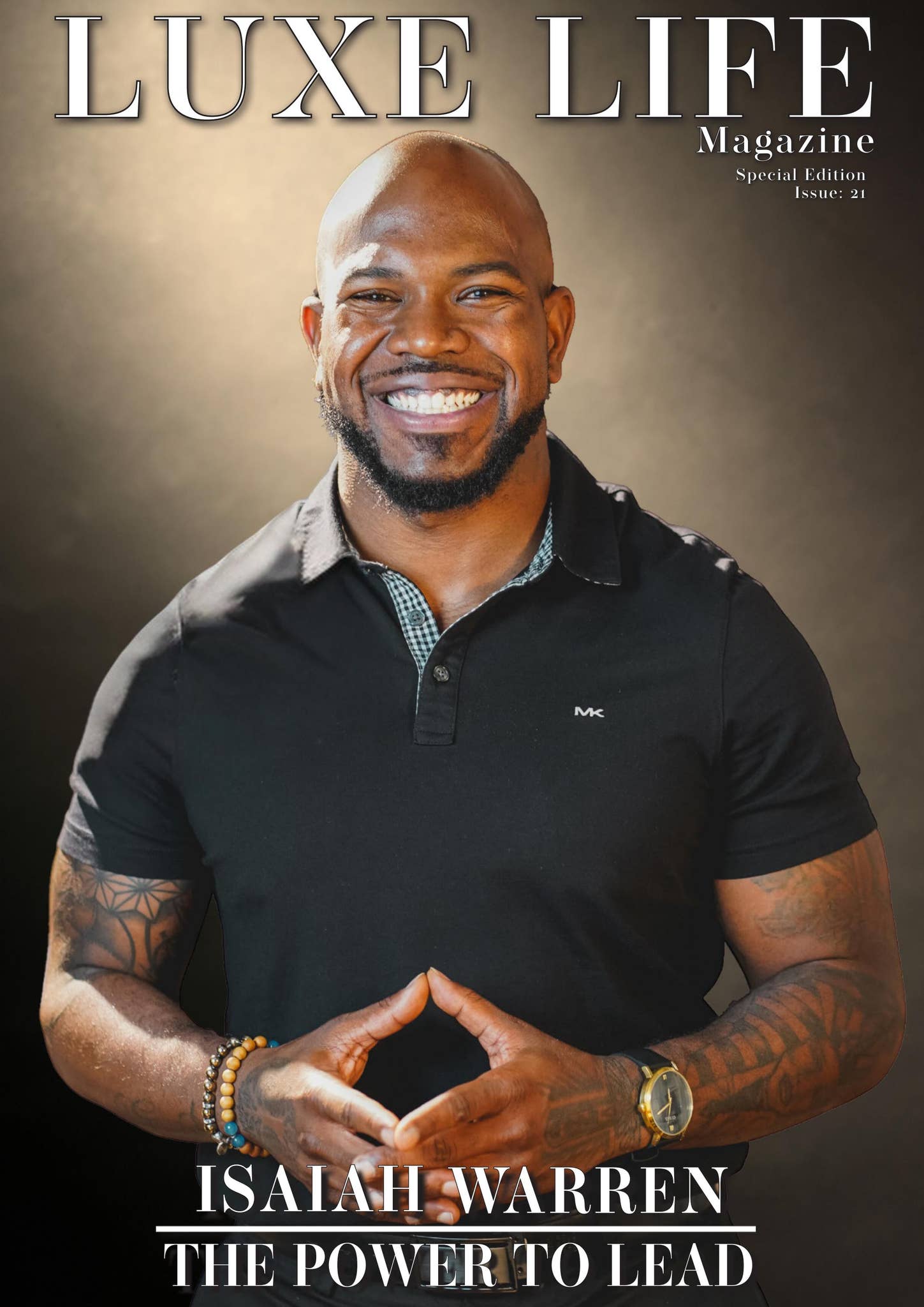 Luxe Life Magazine Special Edition: 21st Issue; The Power To Lead With ...