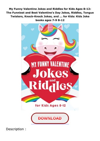 PDF My Funny Valentine Jokes and Riddles for Kids Ages 8-12: The ...