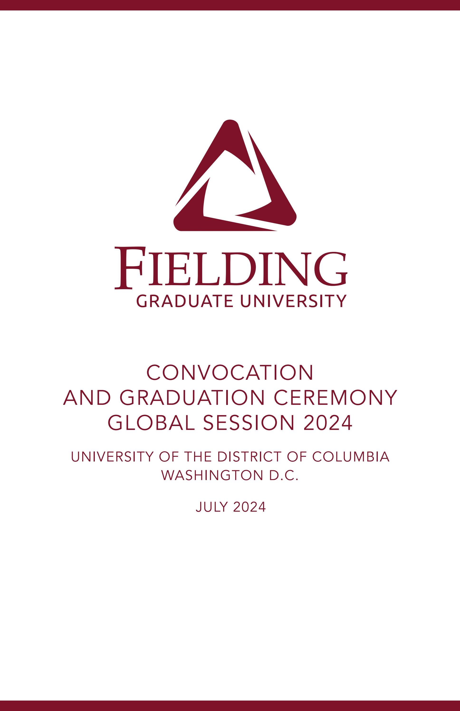 Convocation and Graduation Ceremony 2024 by Fielding Graduate ...