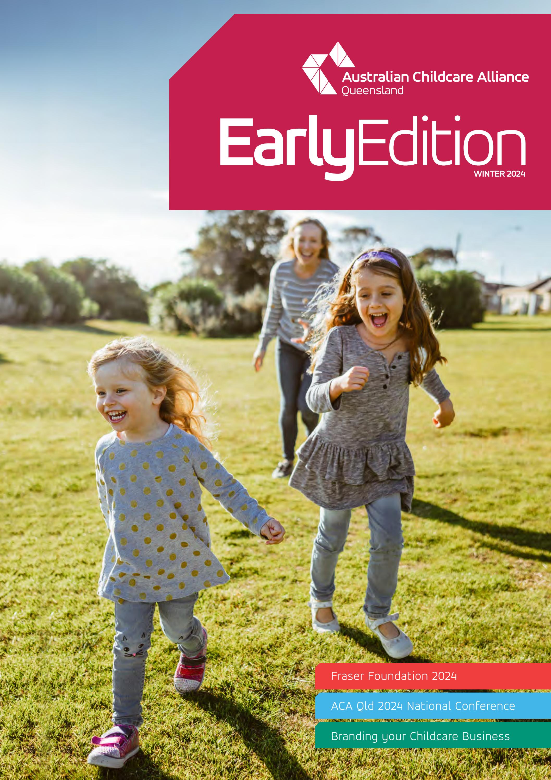 2024 Winter Early Edition by Australian Childcare Alliance Queensland ...