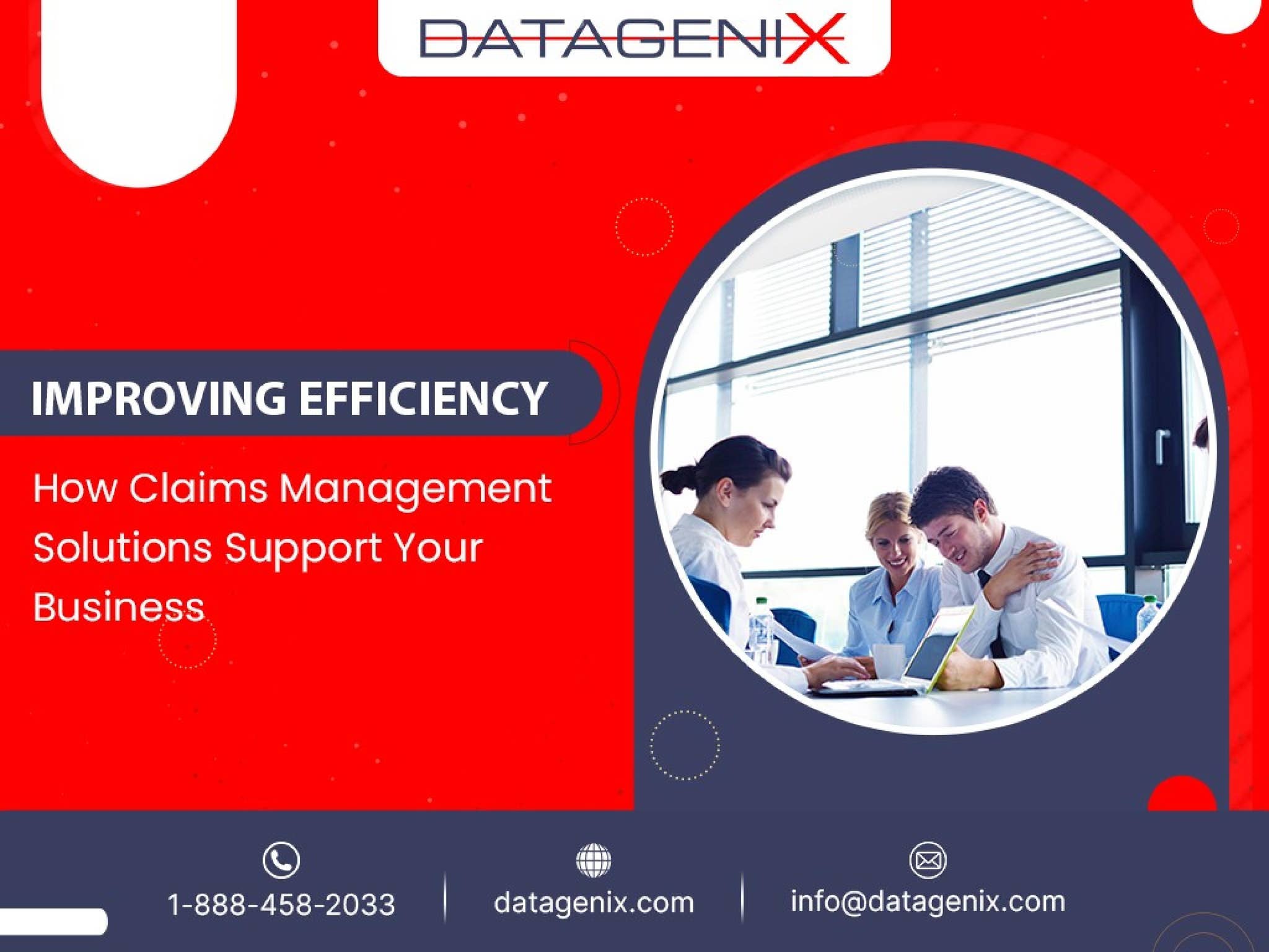 How Claims Management Solutions Support Your Business by DataGenix ...