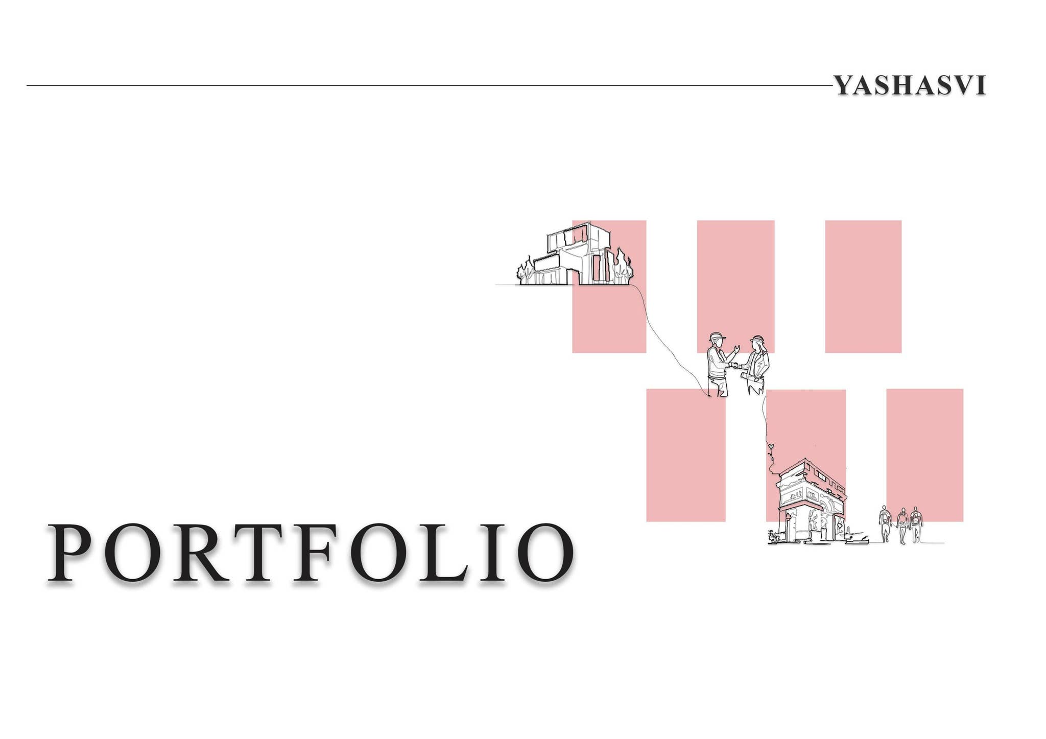 YASHASVI_ARCHITECTURAL PORTFOLIO by Yashasvi - Issuu