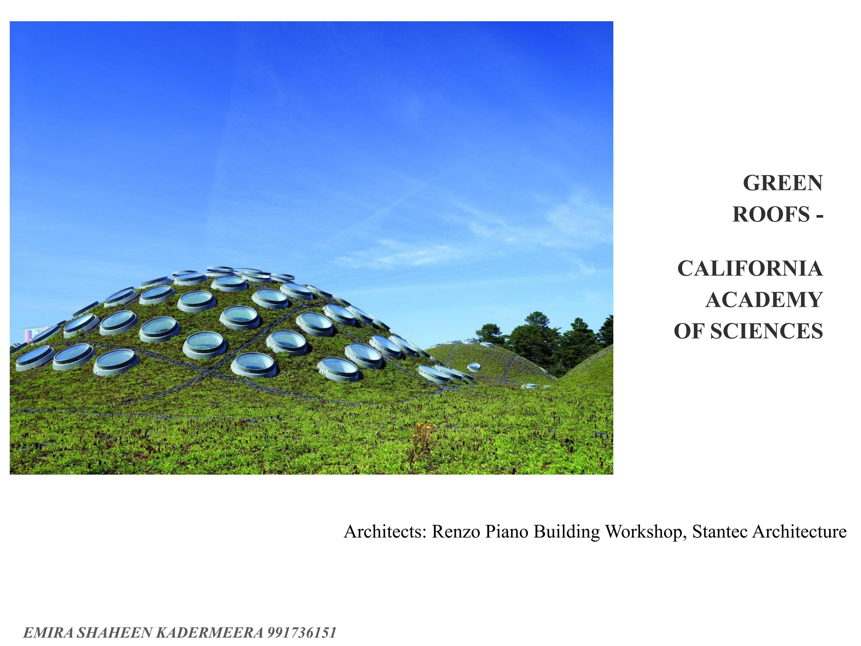 Green roofs-California Academy of Science by Emira Shaheen Khan - Issuu