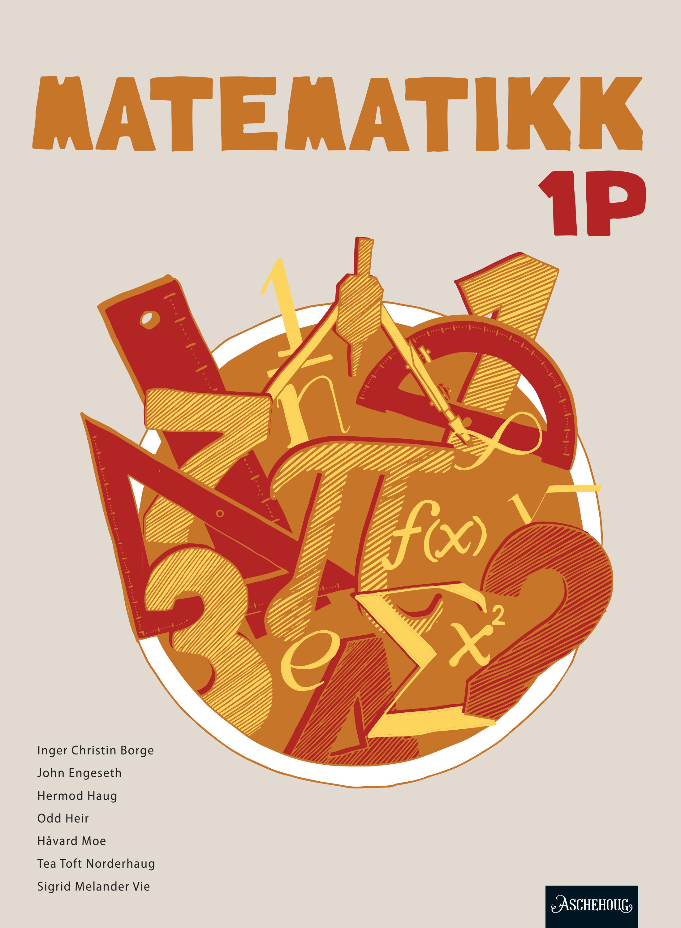 Matematikk 1P: Grunnbok by Aschehoug Utdanning - Issuu