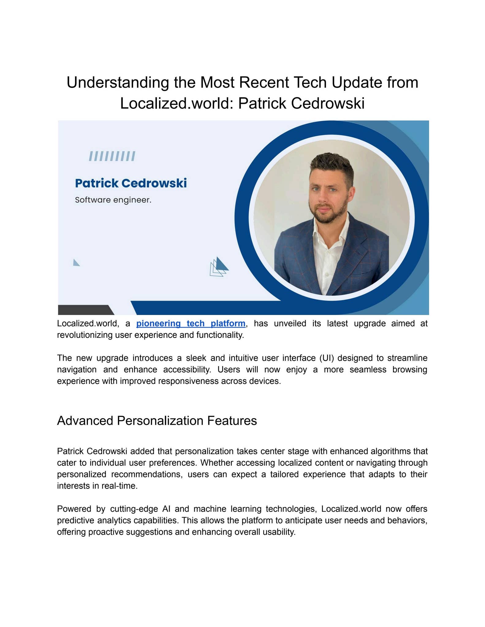Understanding the Most Recent Tech Update from Localized.world: Patrick Cedrowski by Patrick ...