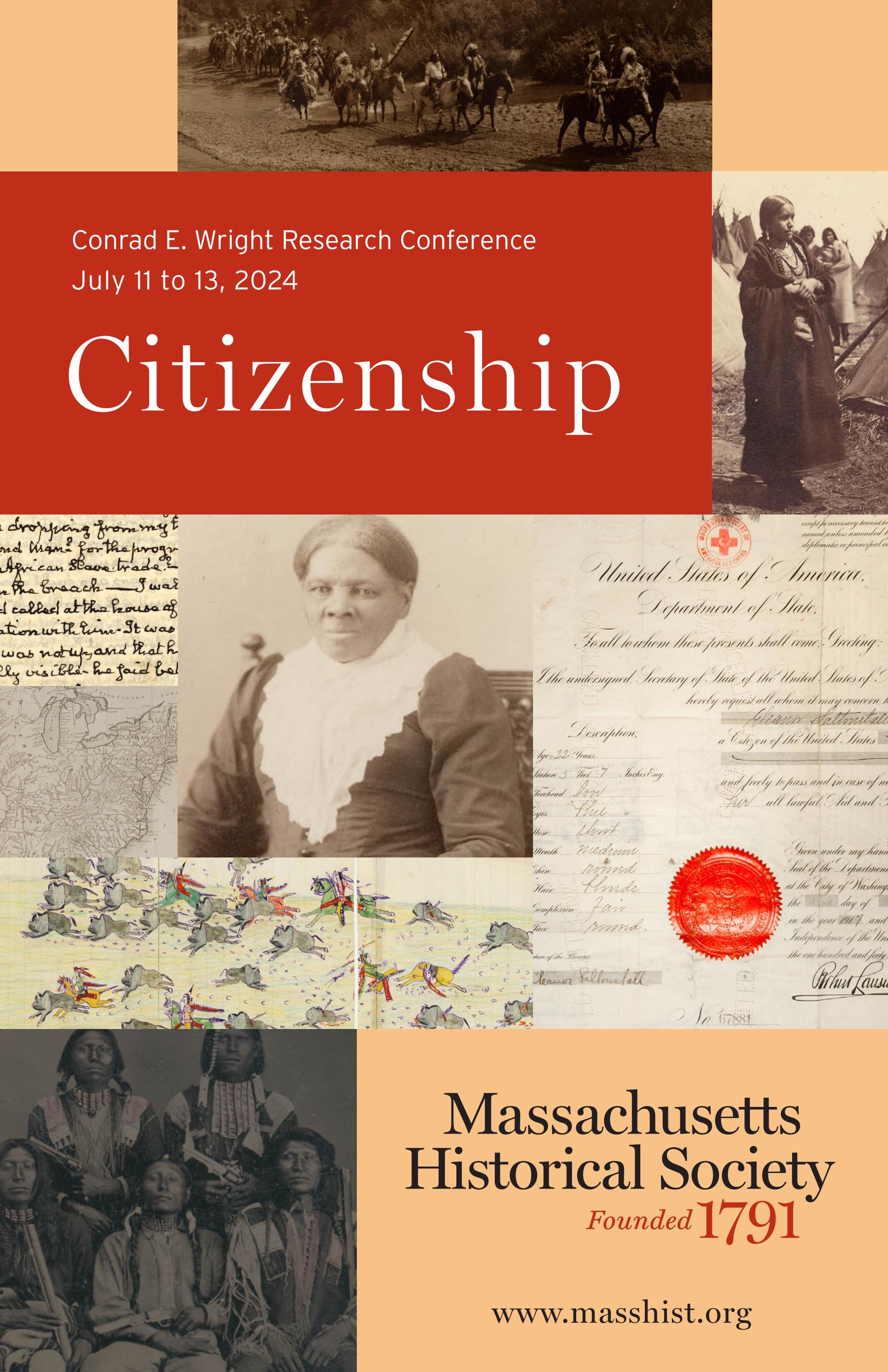 2024 Conrad W. Wright Research Conference: Citizenship by Massachusetts ...