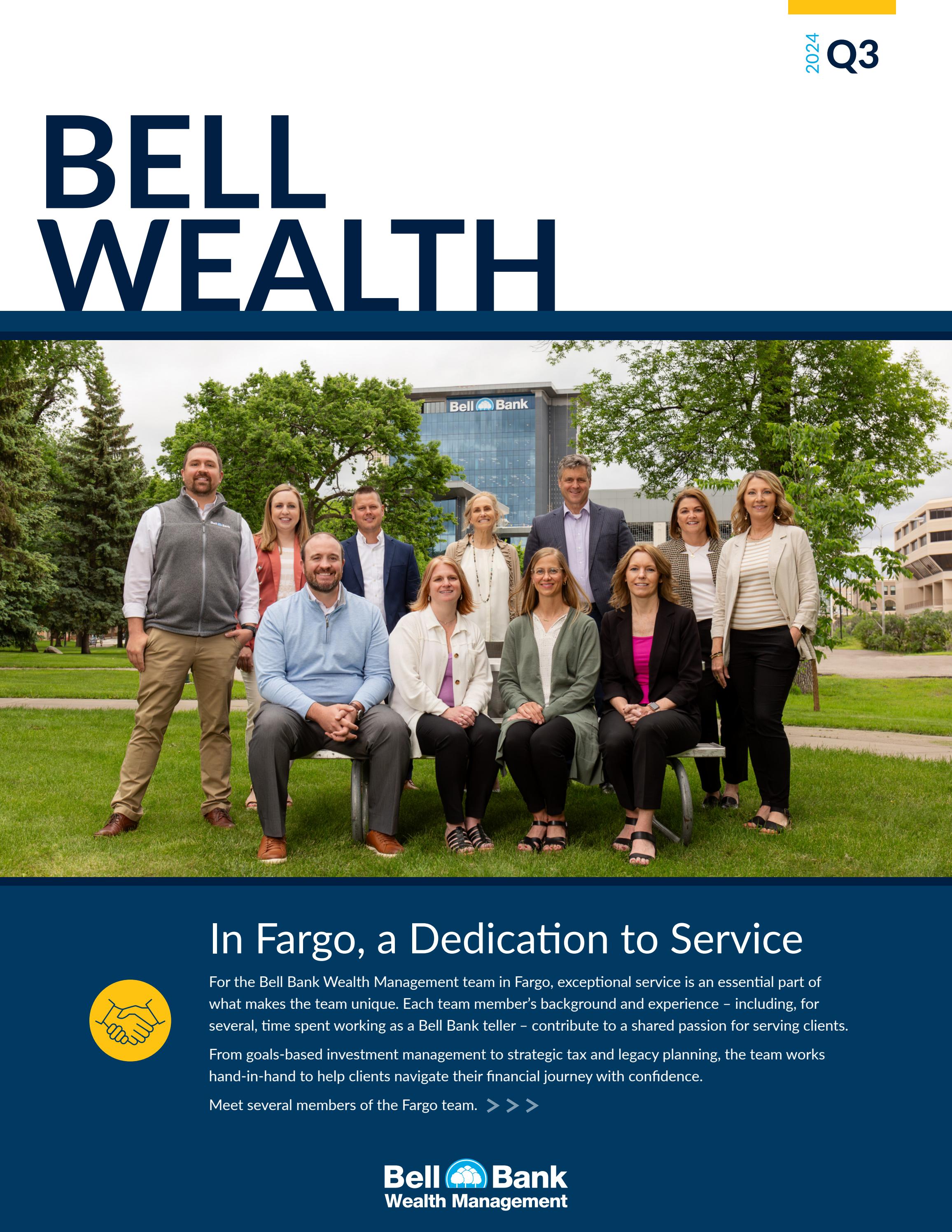 Bell Wealth Q3 2024 by Bell Bank - Issuu