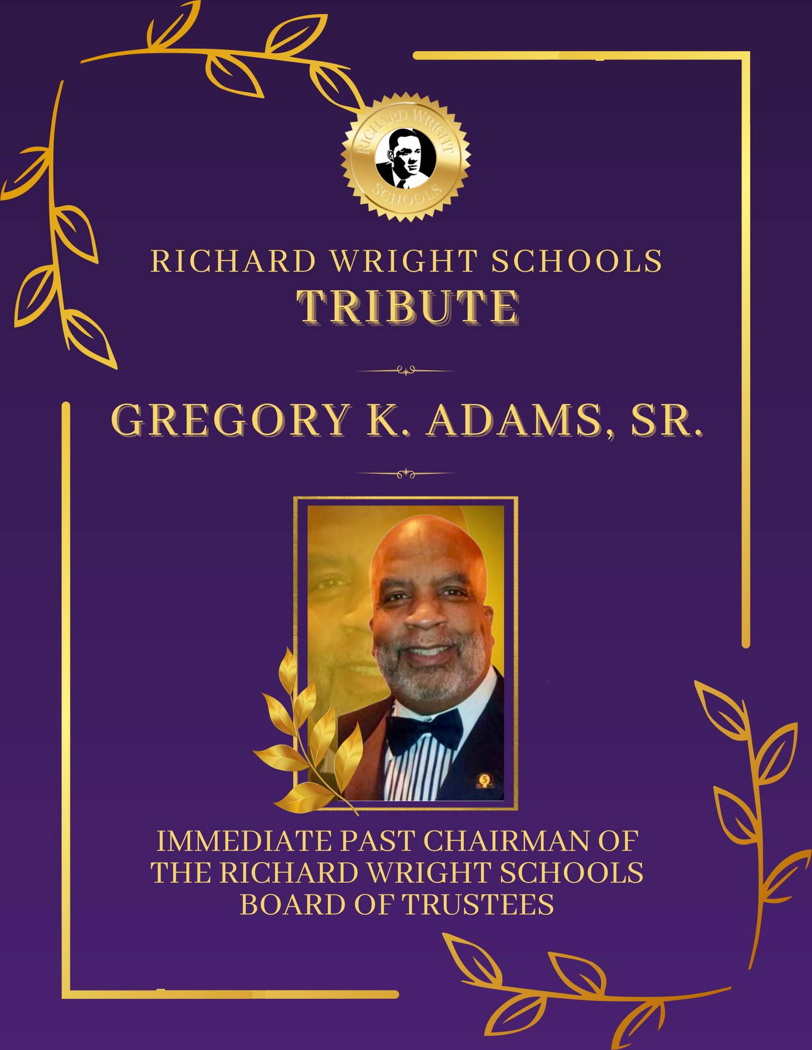Richard Wright Schools Tribute to Gregory K. Adams, Sr. by ...