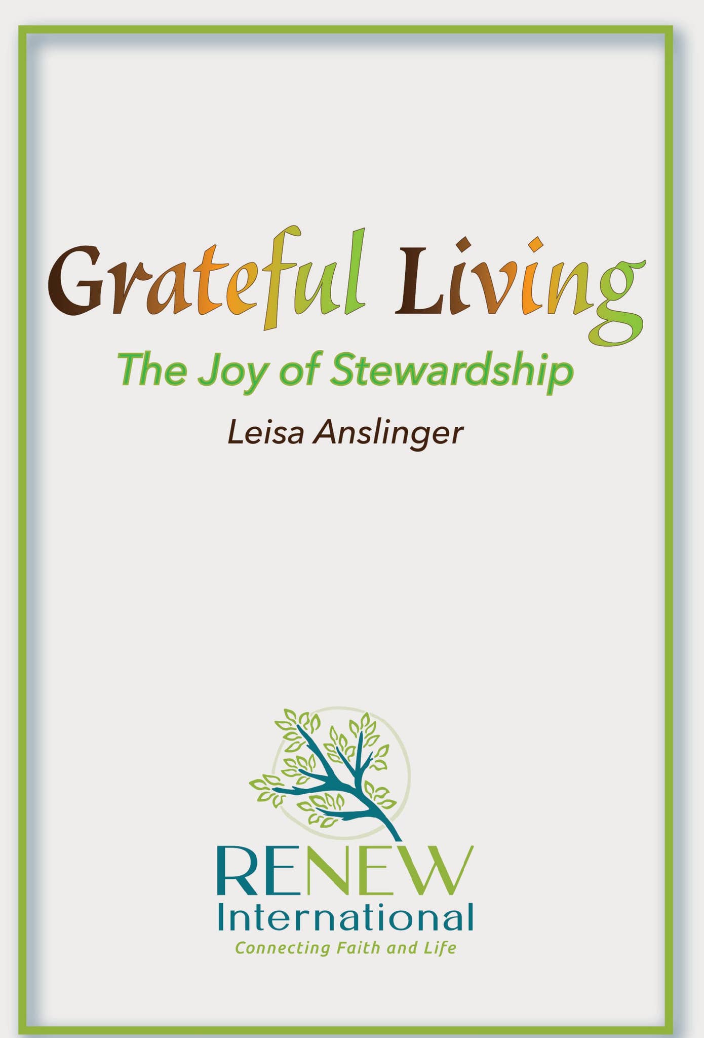 Grateful Living - Sample Session by RENEW International - Issuu