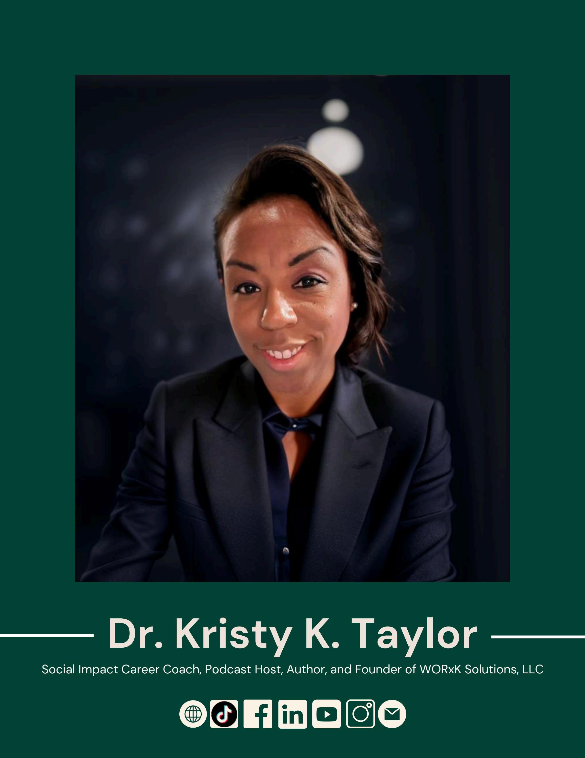Dr. Kristy Taylor, Social Impact Career Coach by Kristy Taylor - Issuu