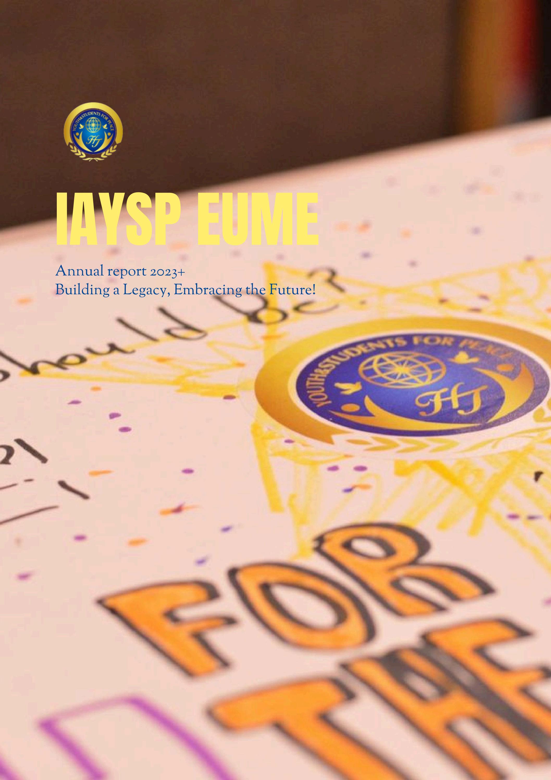 IAYSP EUME Annual Report 2023+ by yspbalkan - Issuu