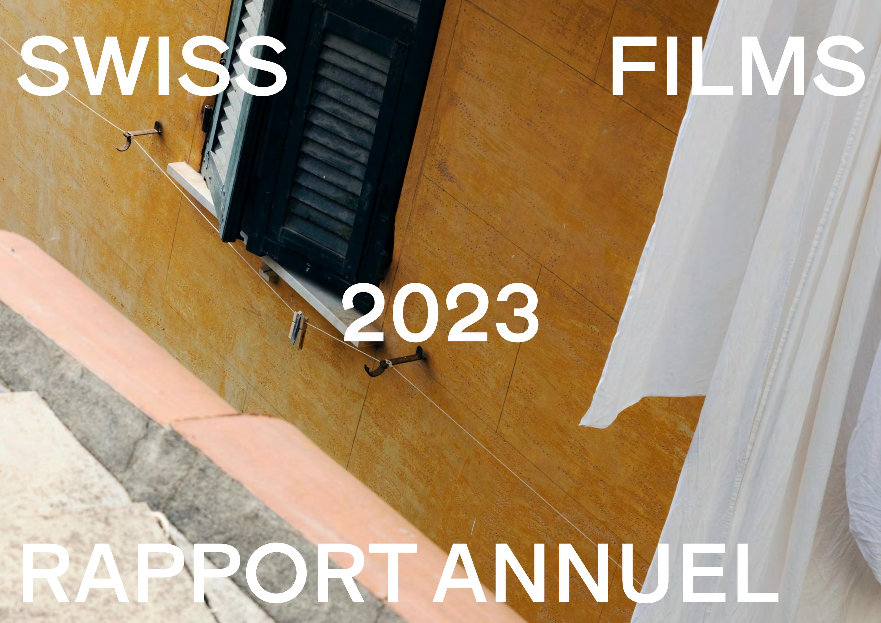 SWISS FILMS Rapport annuel 2023 by SWISS FILMS - Issuu