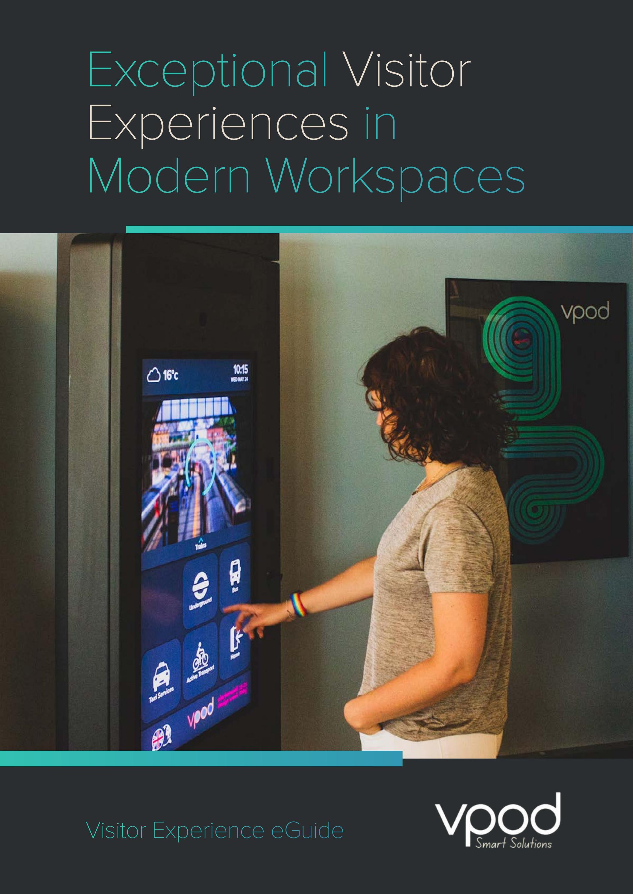 eGuide: Exceptional Visitor Experiences in Modern Workspaces by Vpod ...