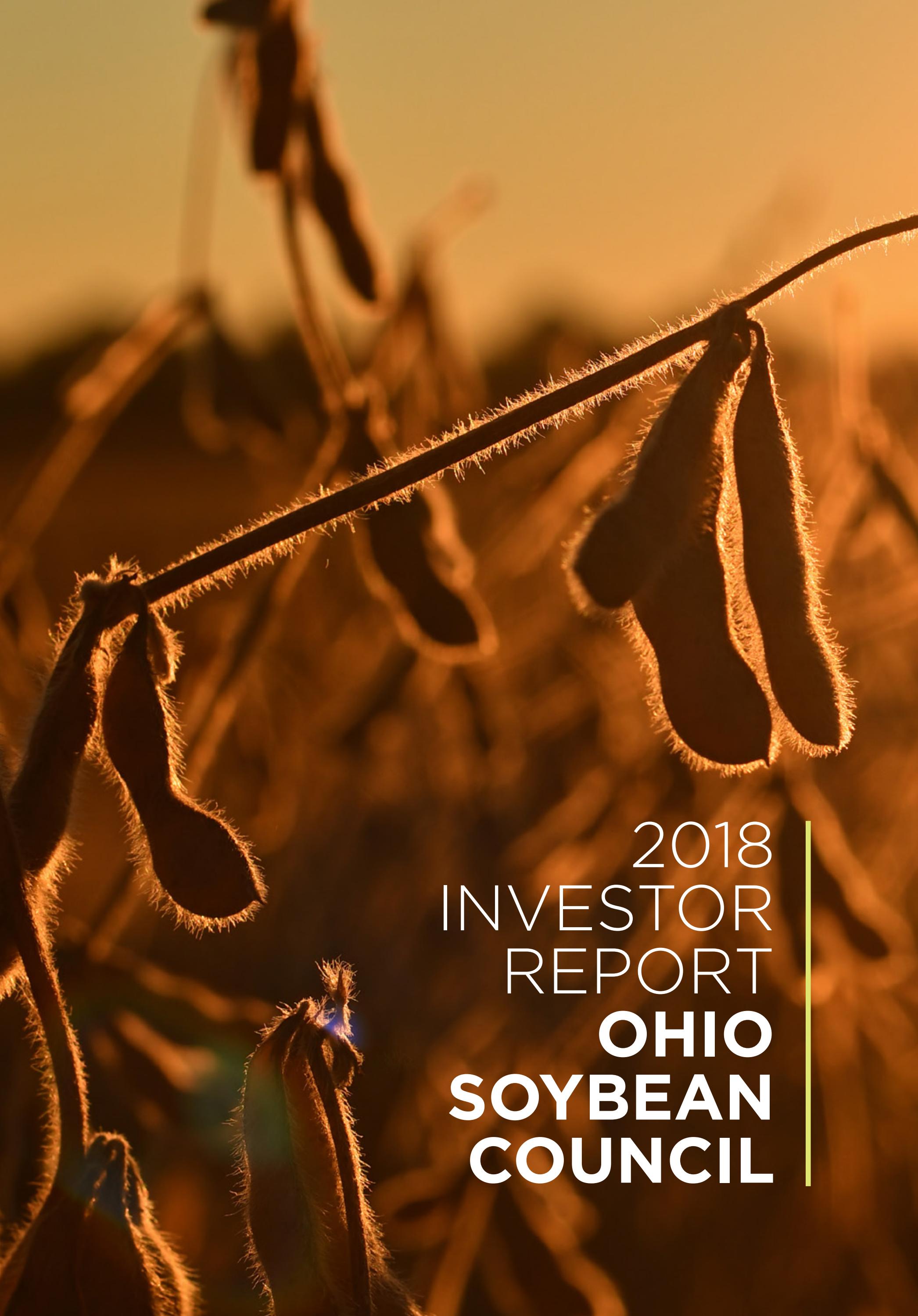 Ohio Soybean Council Investor Report 2018 by ohiosoybean - Issuu