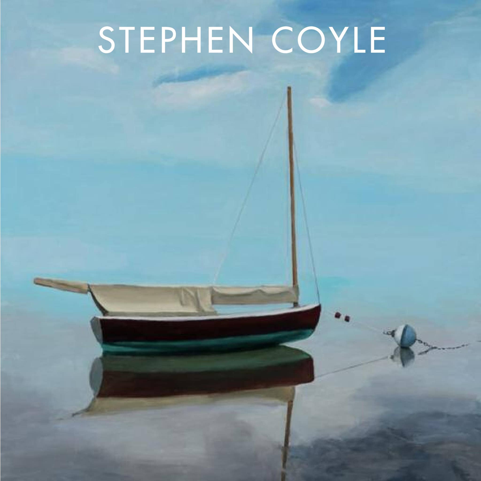 Sue Greenwood Fine Art | Stephen Coyle Exhibition Catalog by sue greenwood fine art - Issuu