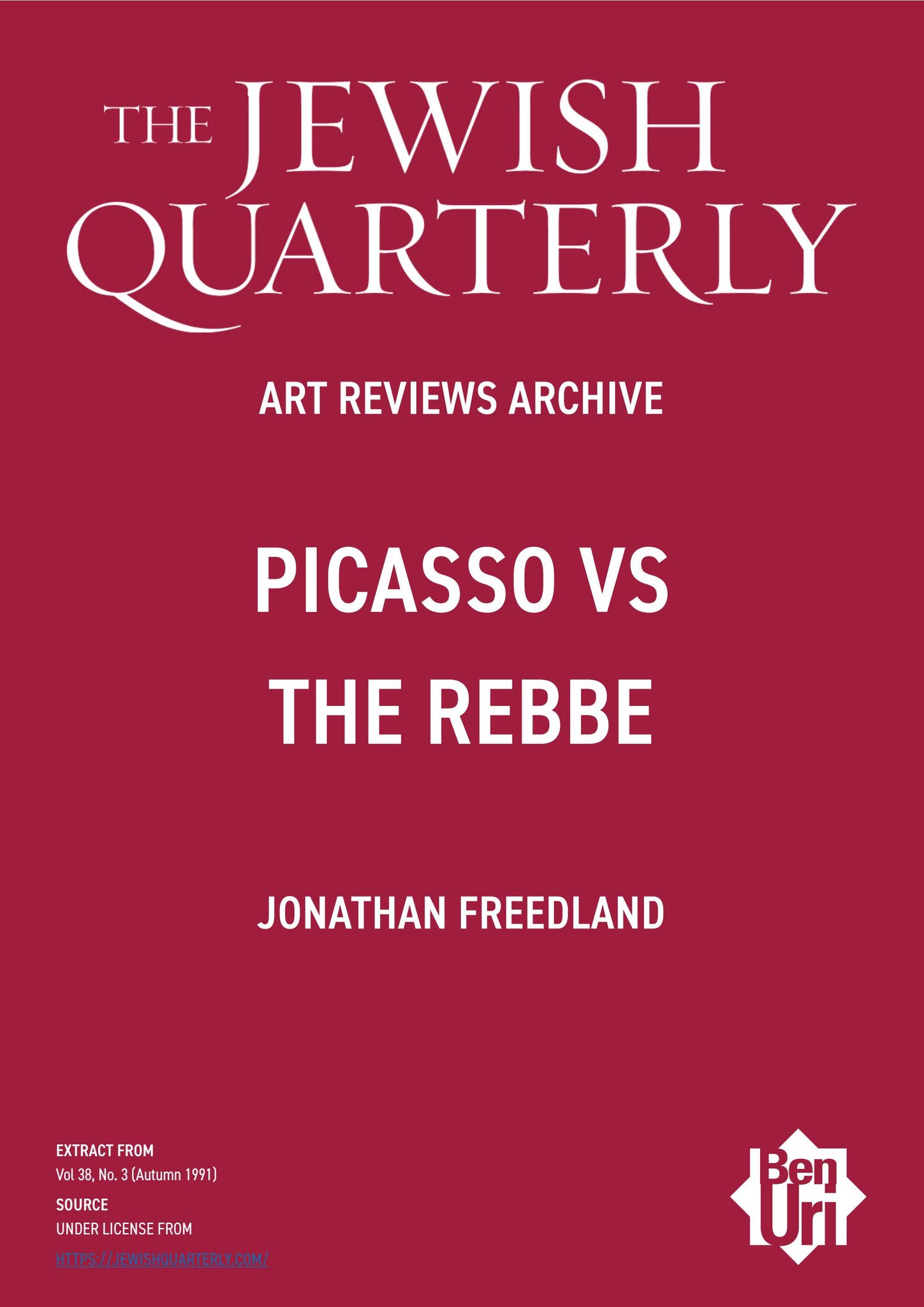 Autumn 1991: Picasso VS The Rebbe by Jonathan Freedland by Ben Uri ...