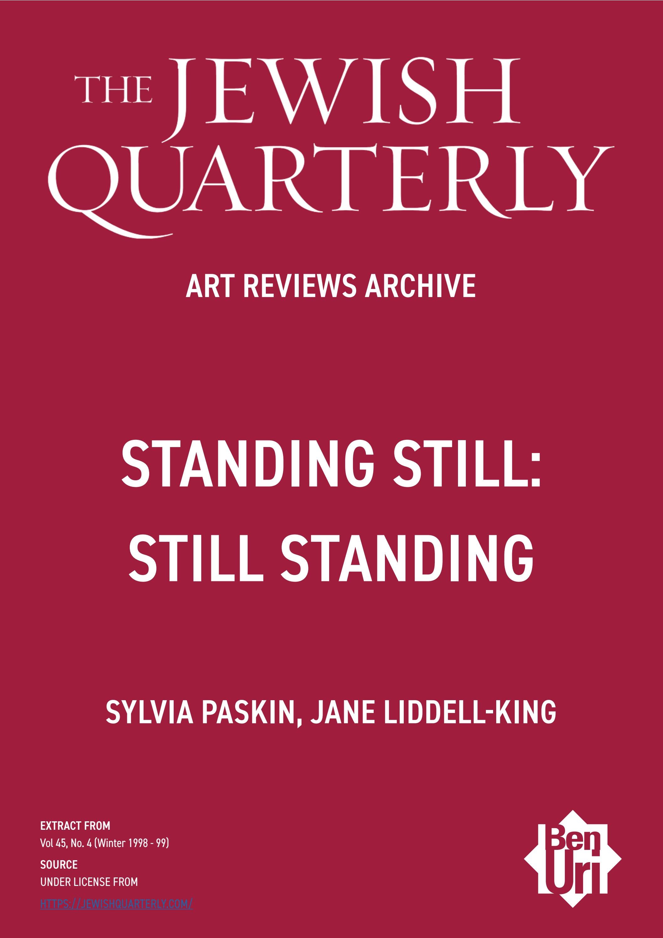 Winter 1998-99: Standing Still Still Standing by Sylvia Paskin and Jane ...