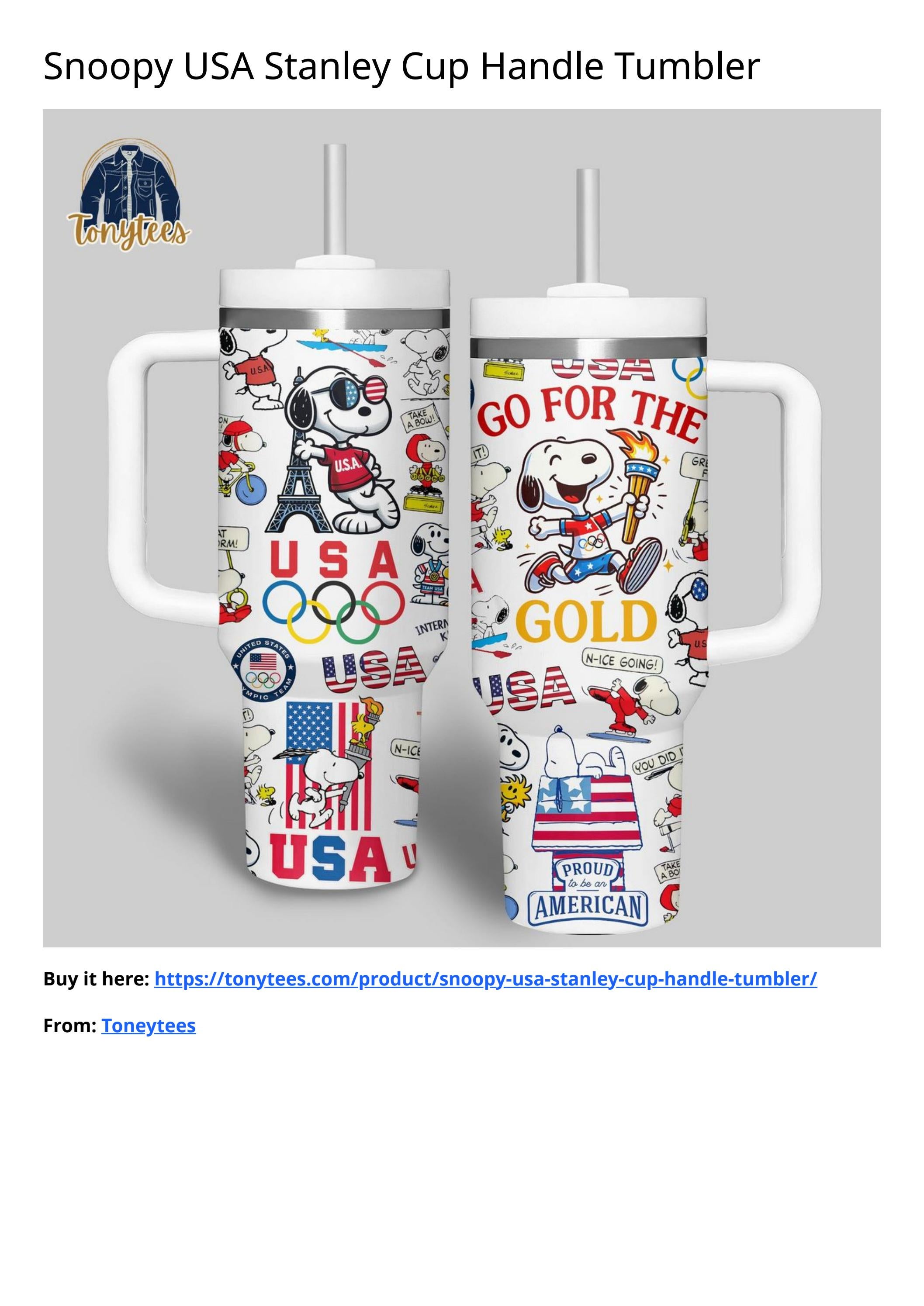 Snoopy USA Stanley Cup Handle Tumbler by Tonytees Store - Issuu