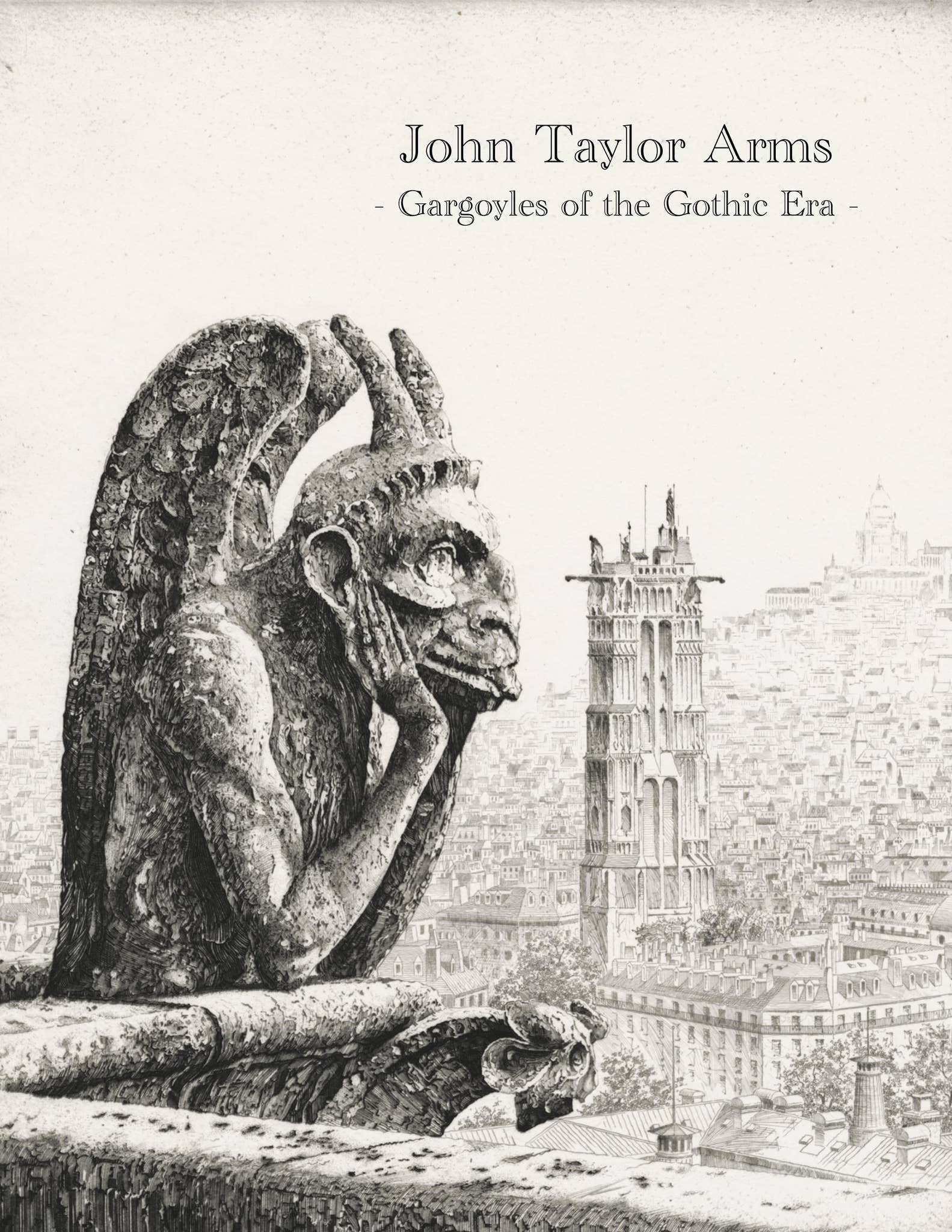 John Taylor Arms: Gargoyles of the Gothic Era by The Annex Galleries ...