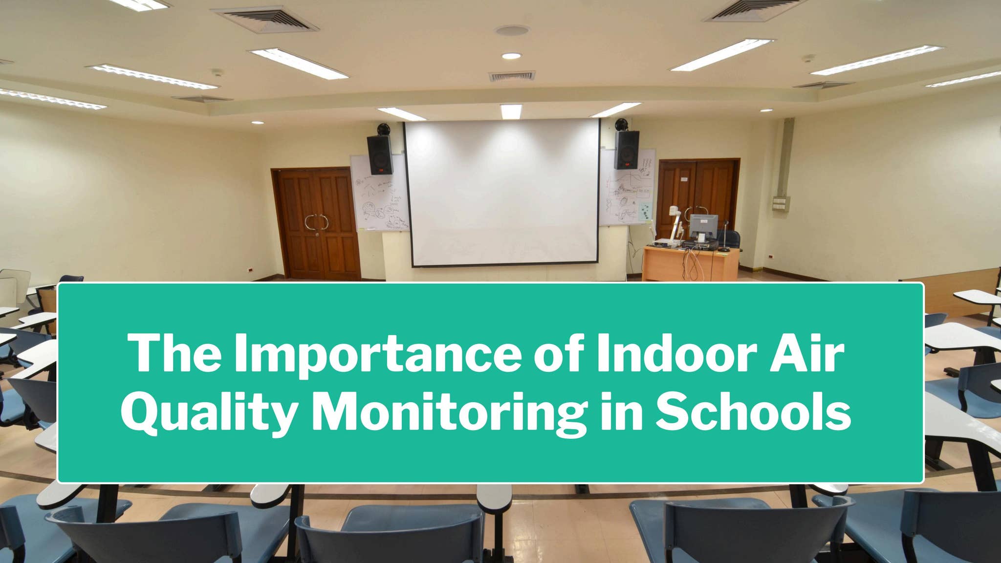 The Importance of Indoor Air Quality Monitoring in Schools by Air ...