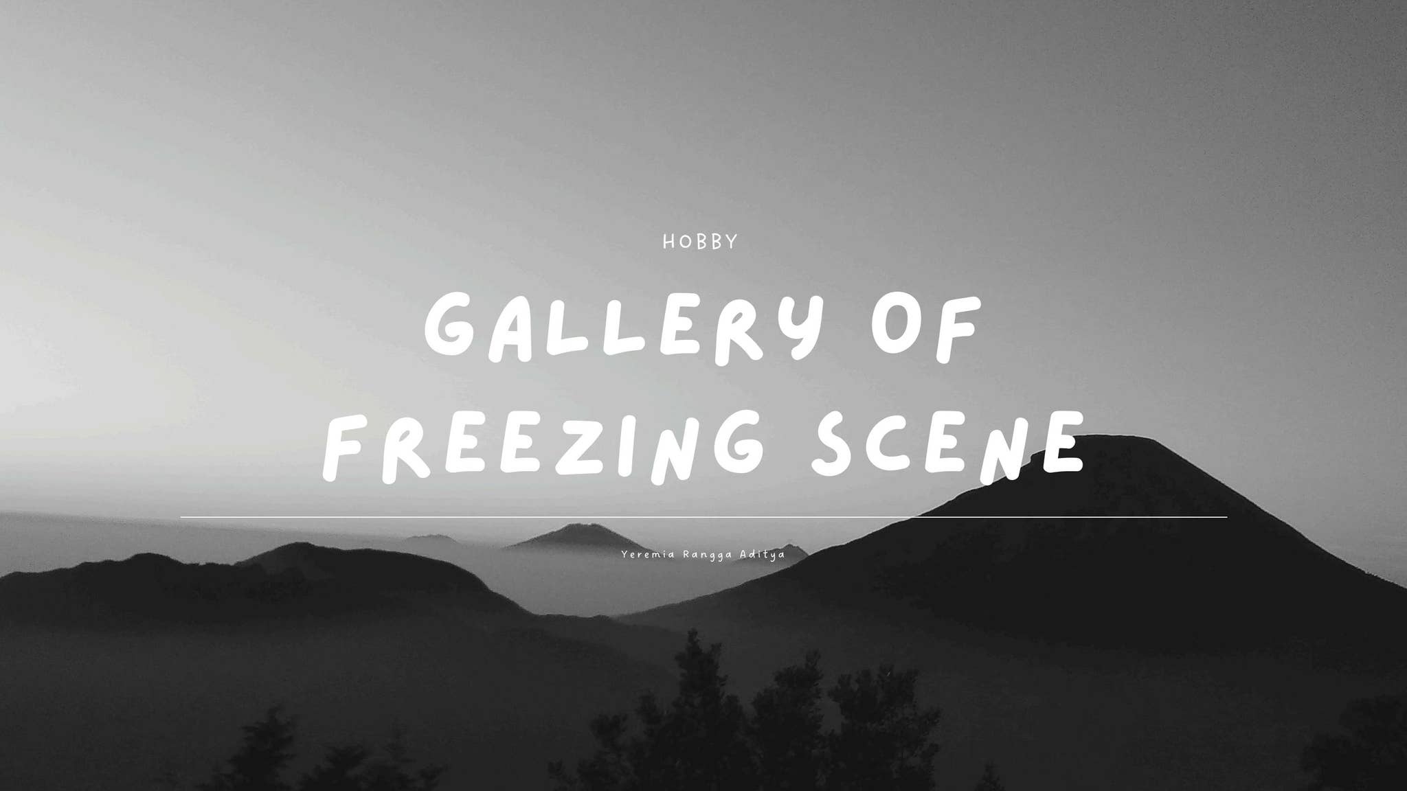 Freezing Scene Photo Gallery by Rangga Yeremia - Issuu