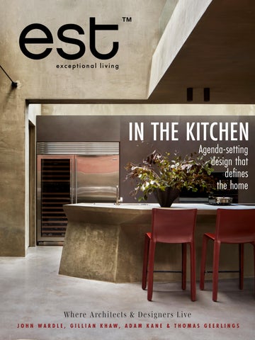 est Magazine Issue 53 | In The Kitchen by est magazine - Issuu