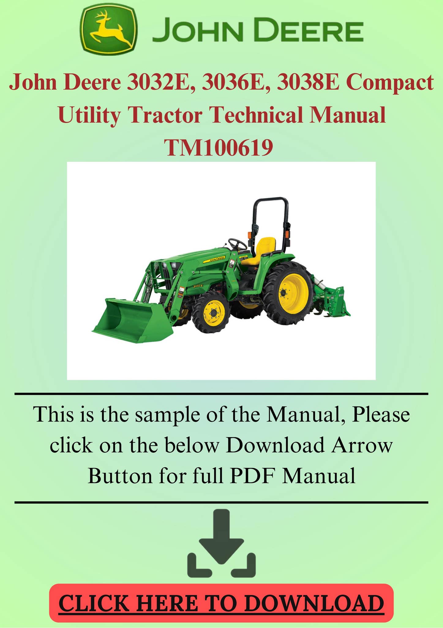 John Deere 3032E, 3036E, 3038E Compact Utility Tractor Technical Manual ...