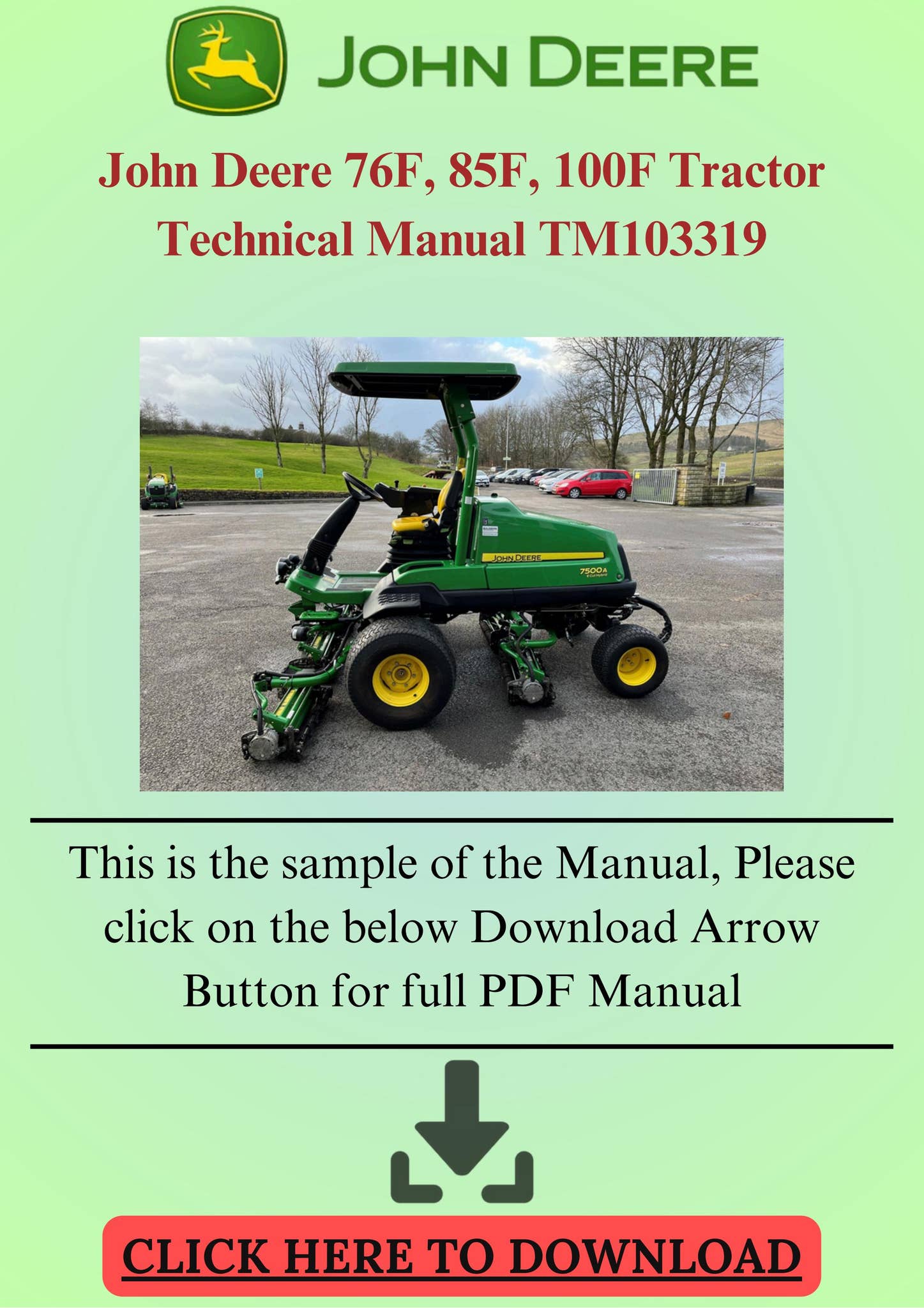 John Deere 76F, 85F, 100F Tractor Technical Manual TM103319 by Service & Repair Info. - Issuu