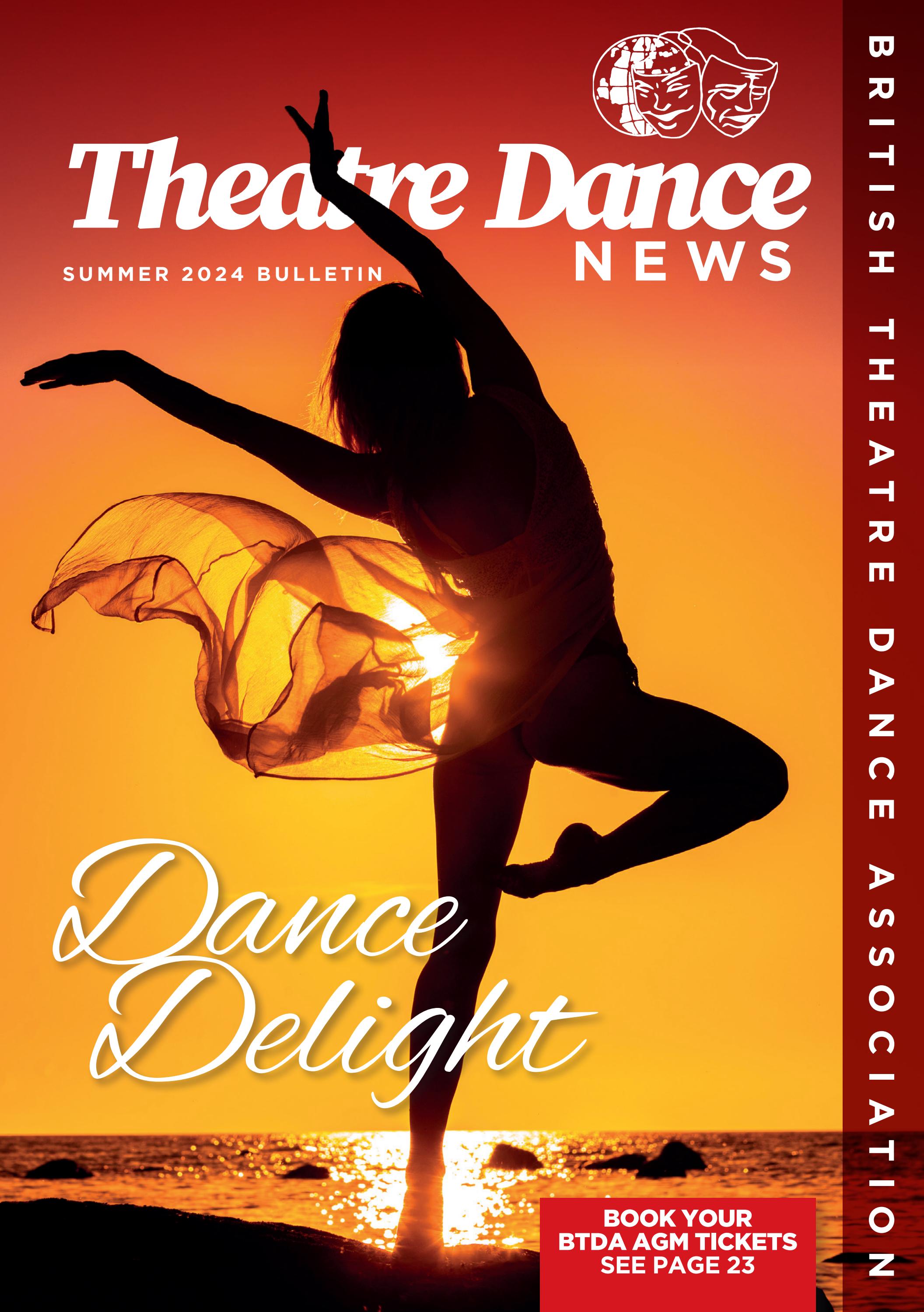 BTDA: Theatre Dance News, Summer 2024 by The Magazine Production ...